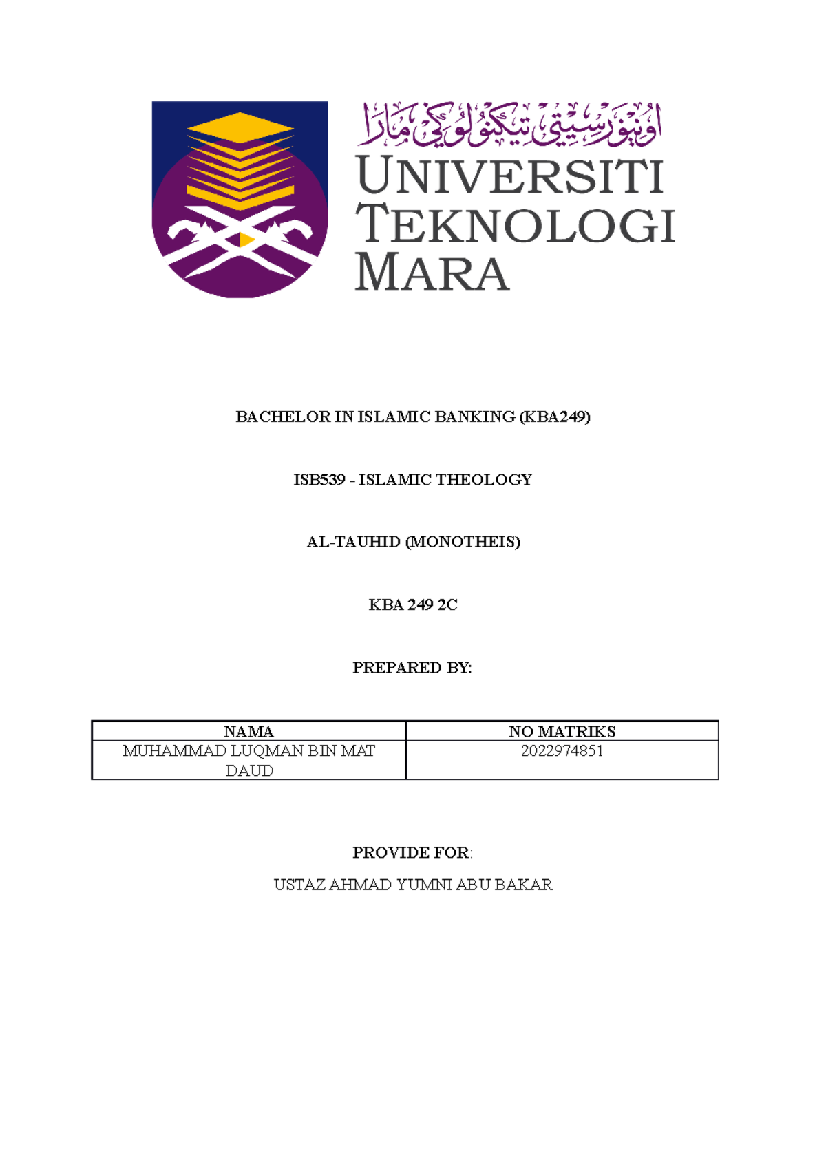 Muhammad Luqman BIN MAT DAUD 2022974851 KBA2492C - BACHELOR IN ISLAMIC ...