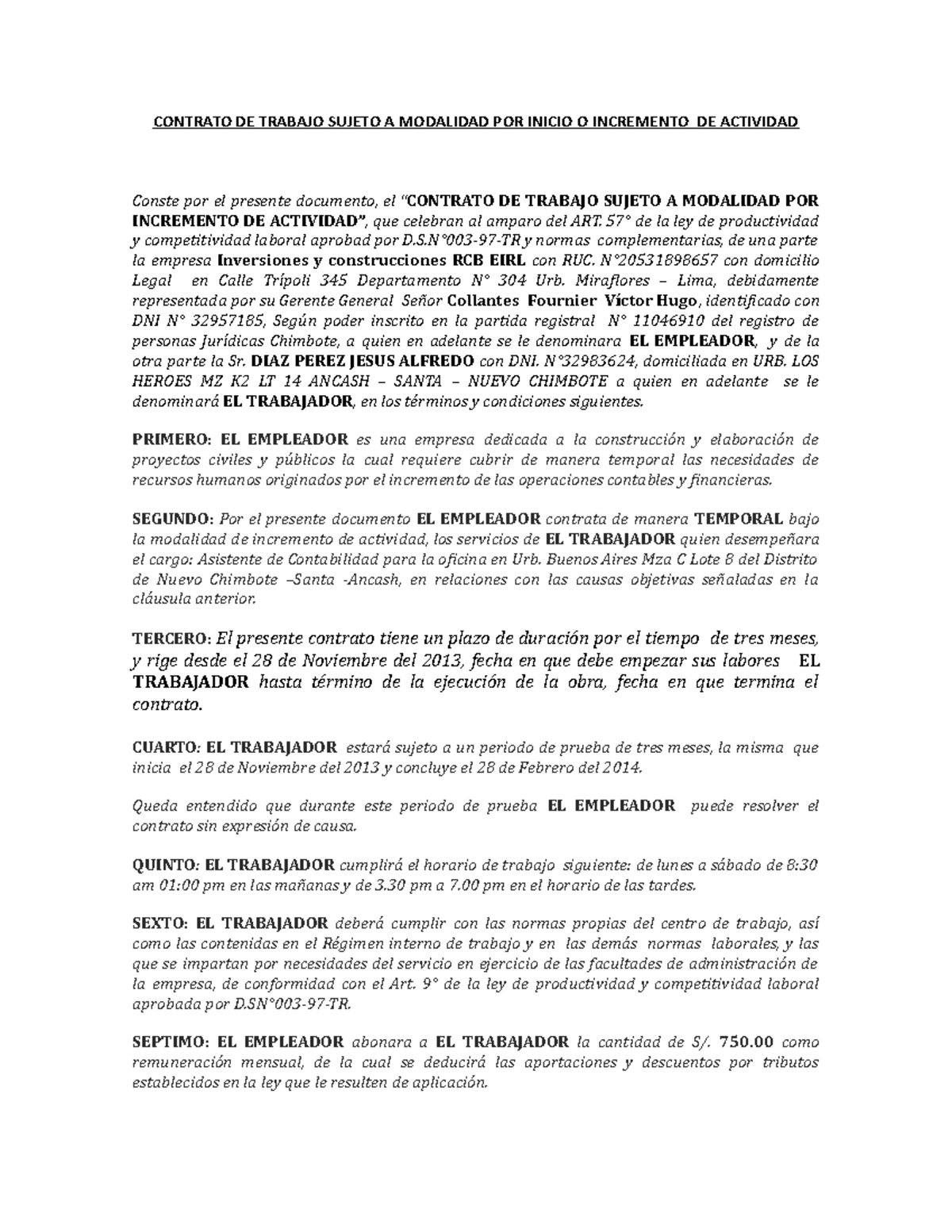 Contrato alfredo diaz - CONTRATO DE TRABAJO SUJETO A MODALIDAD POR INICIO O INCREMENTO DE ...