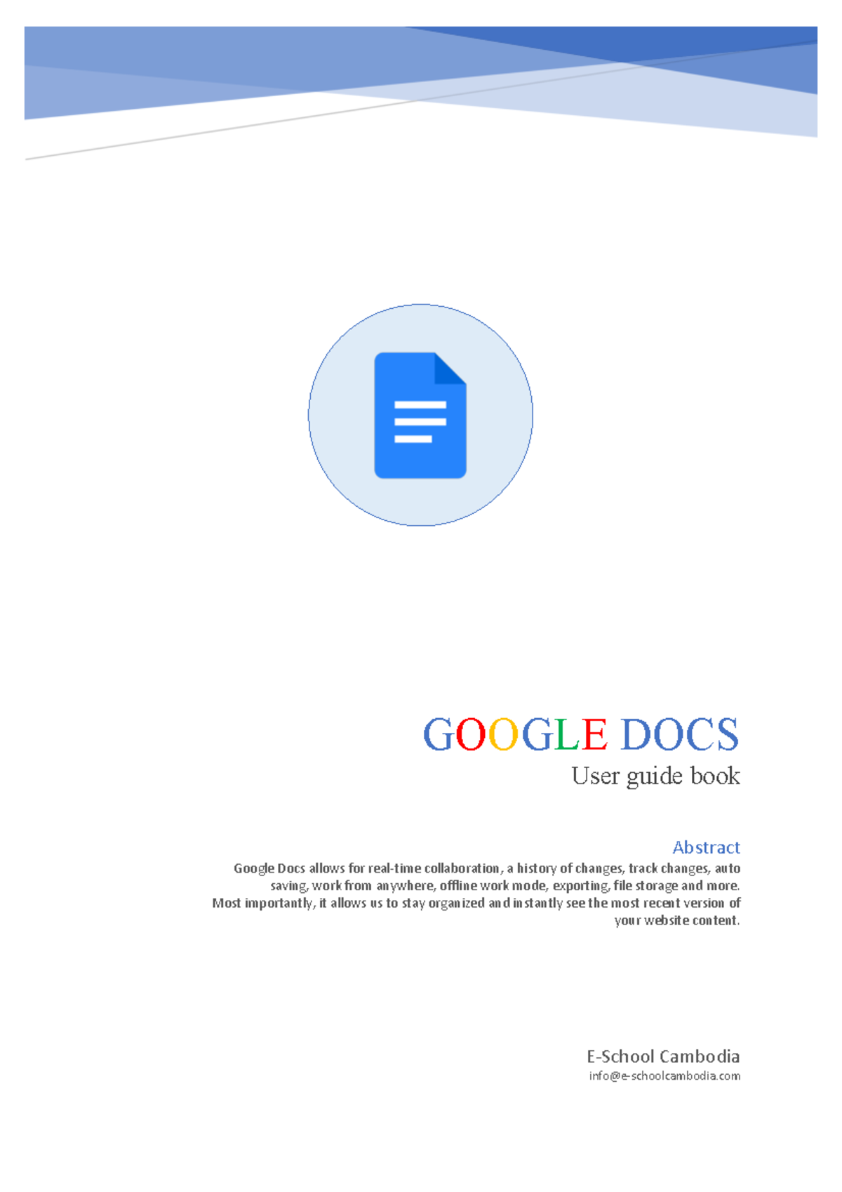 Google Docs - GOOGLE DOCS User guide book E-School Cambodia info@e ...