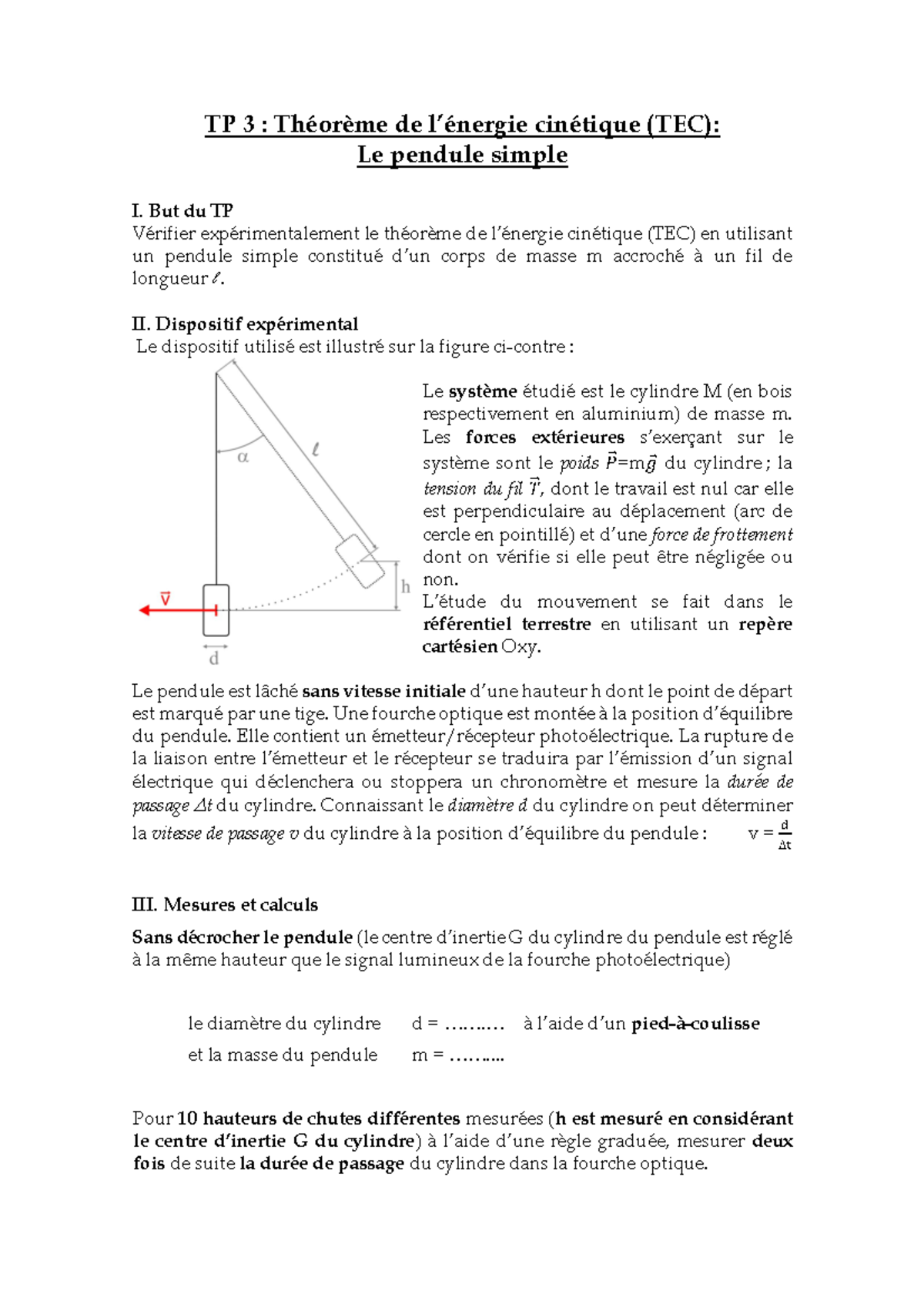 TP3 TEC pendule simple 2023 - TP 3 : Théorème de l’énergie cinétique (TEC): Le pendule simple I ...