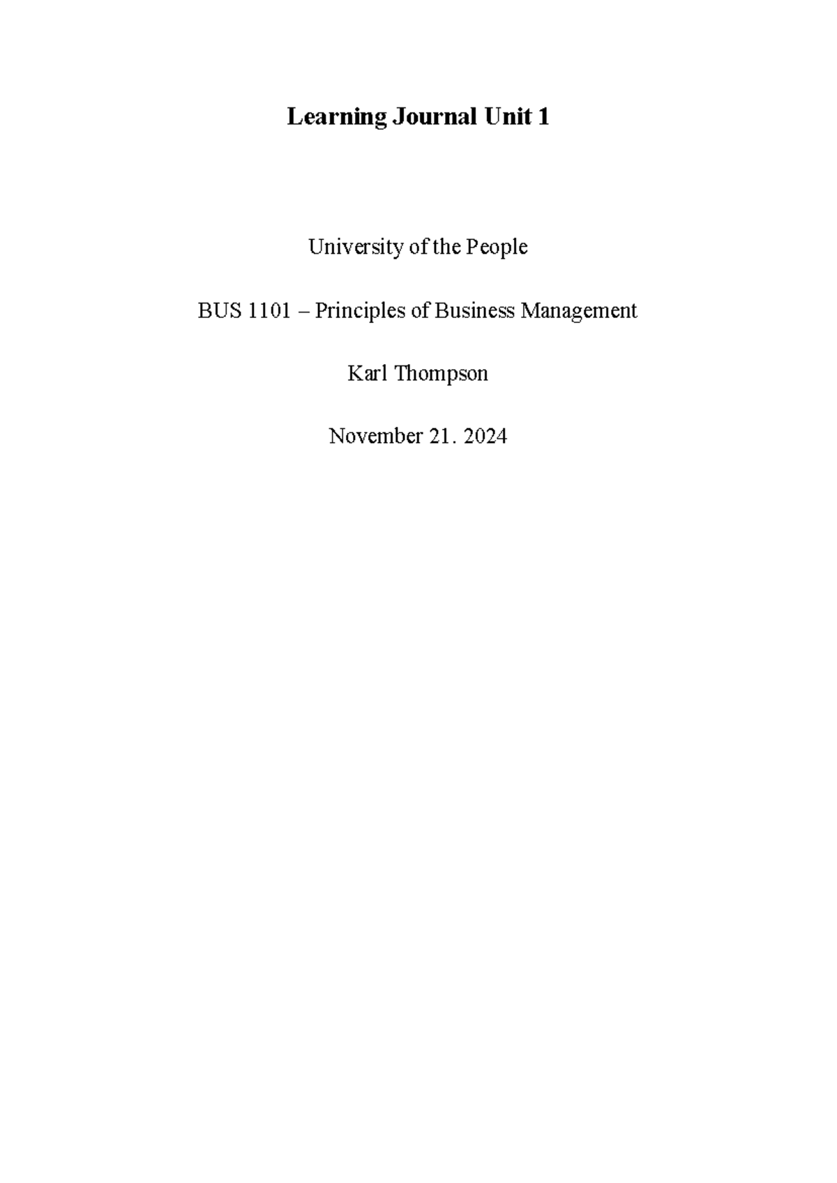 BUS 1101 - Learning Journal Unit 1 - Learning Journal Unit 1 University of the People BUS 1101 ...