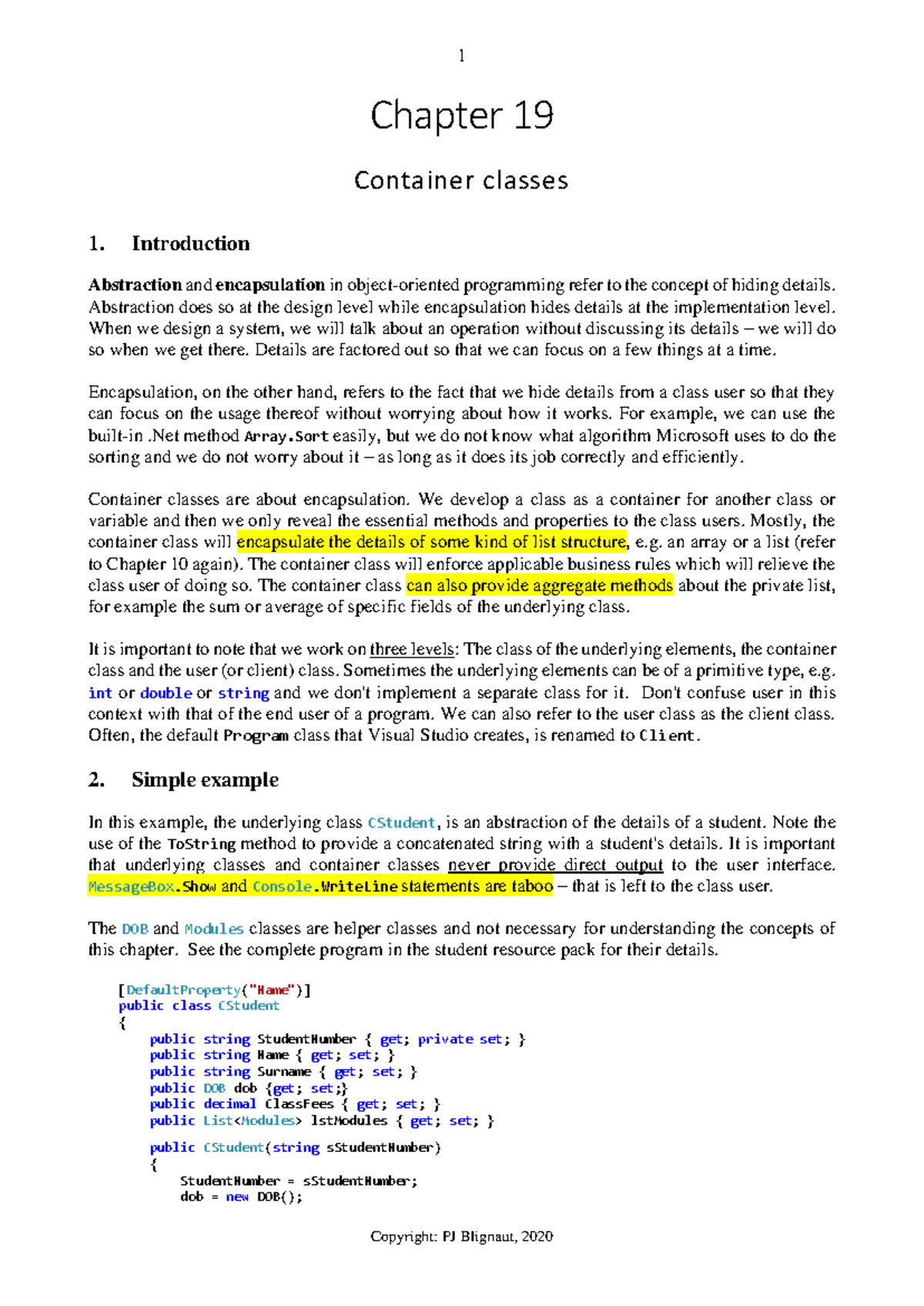 Chapter 19 - Noted - Chapter 1 9 Container classes 1. Introduction Abstraction and encapsulation ...
