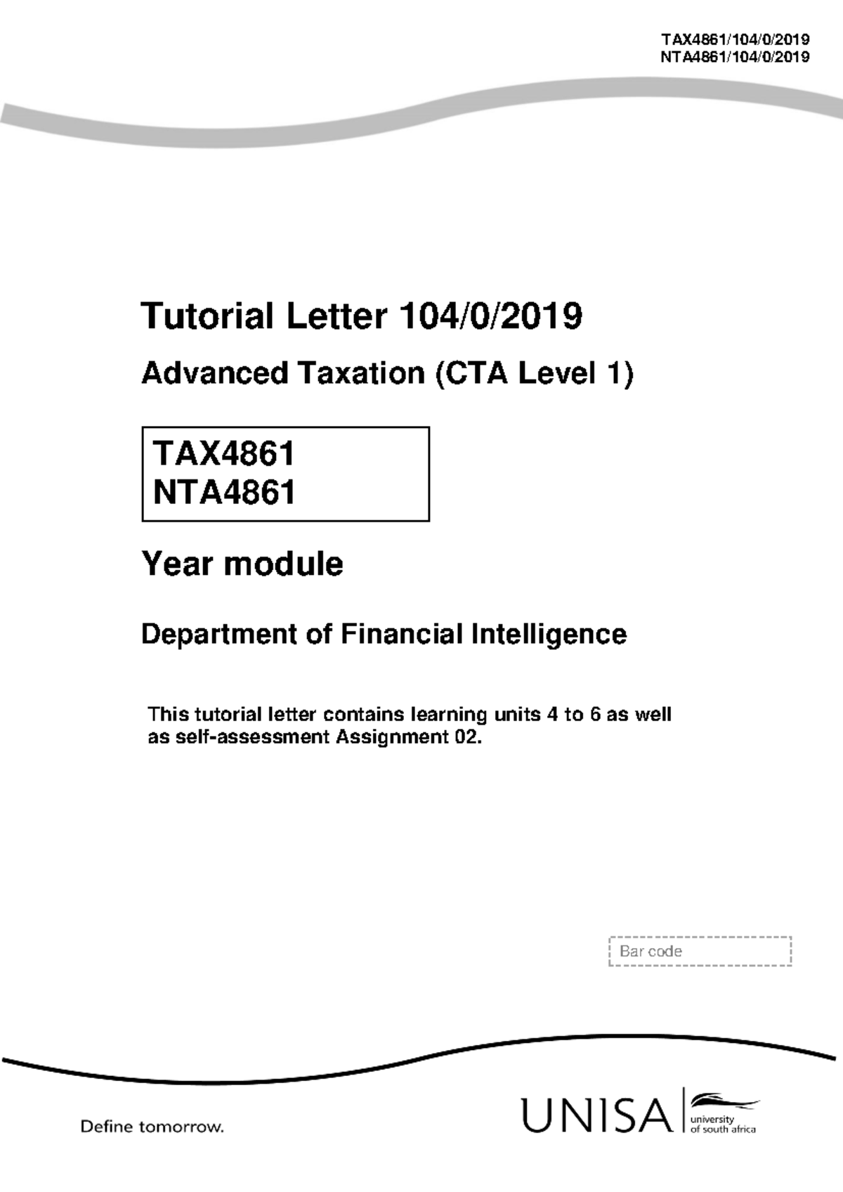 Unisa TAX4861 104 2019 - Taxation - TAX486 1 /104/0/201 9 NTA486 1 /104 ...