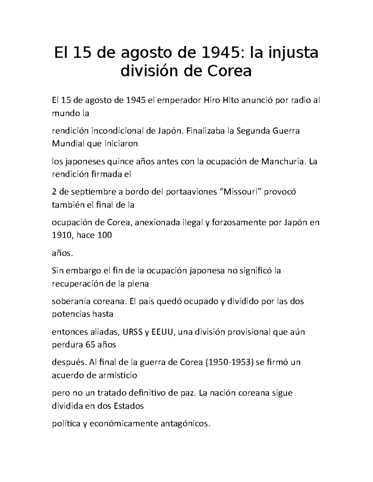 Division de corea - El 15 de agosto de 1945: la injusta división de ...