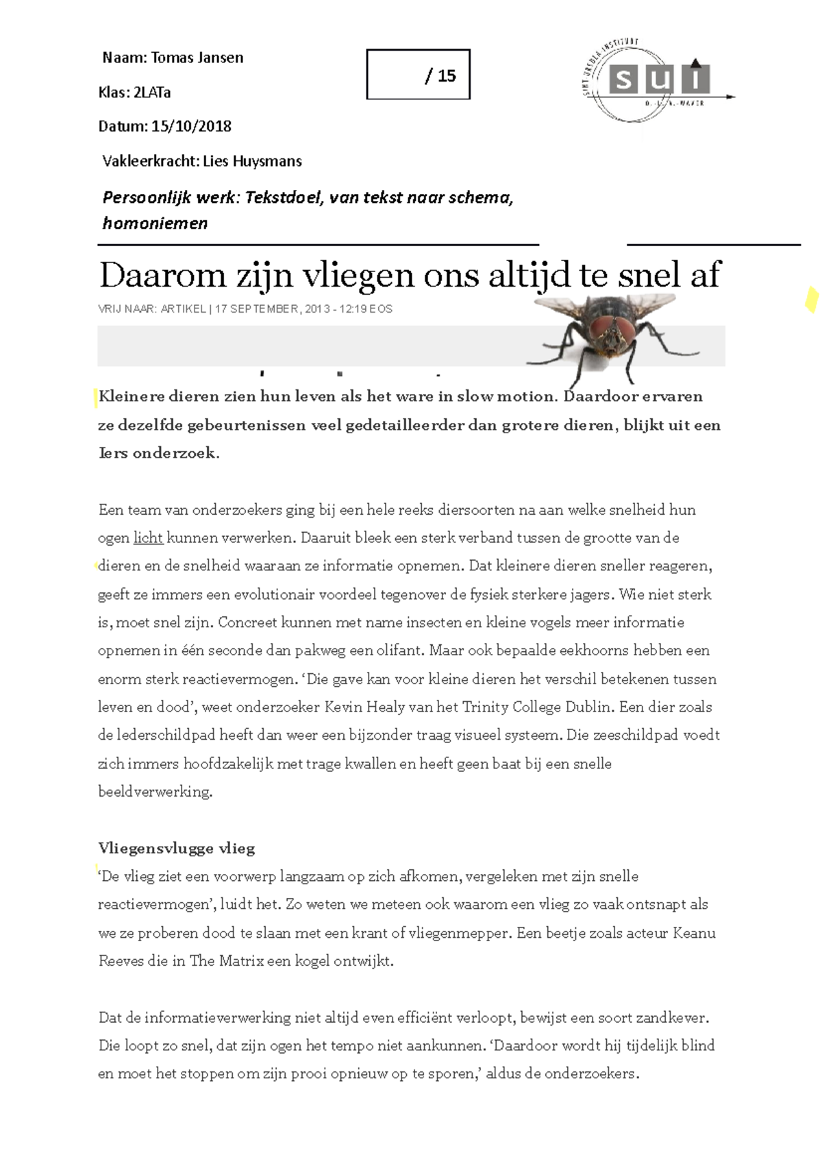 Toets tekstdoelen, van tekst naar schema, homoniemen - Naam: Tomas ...