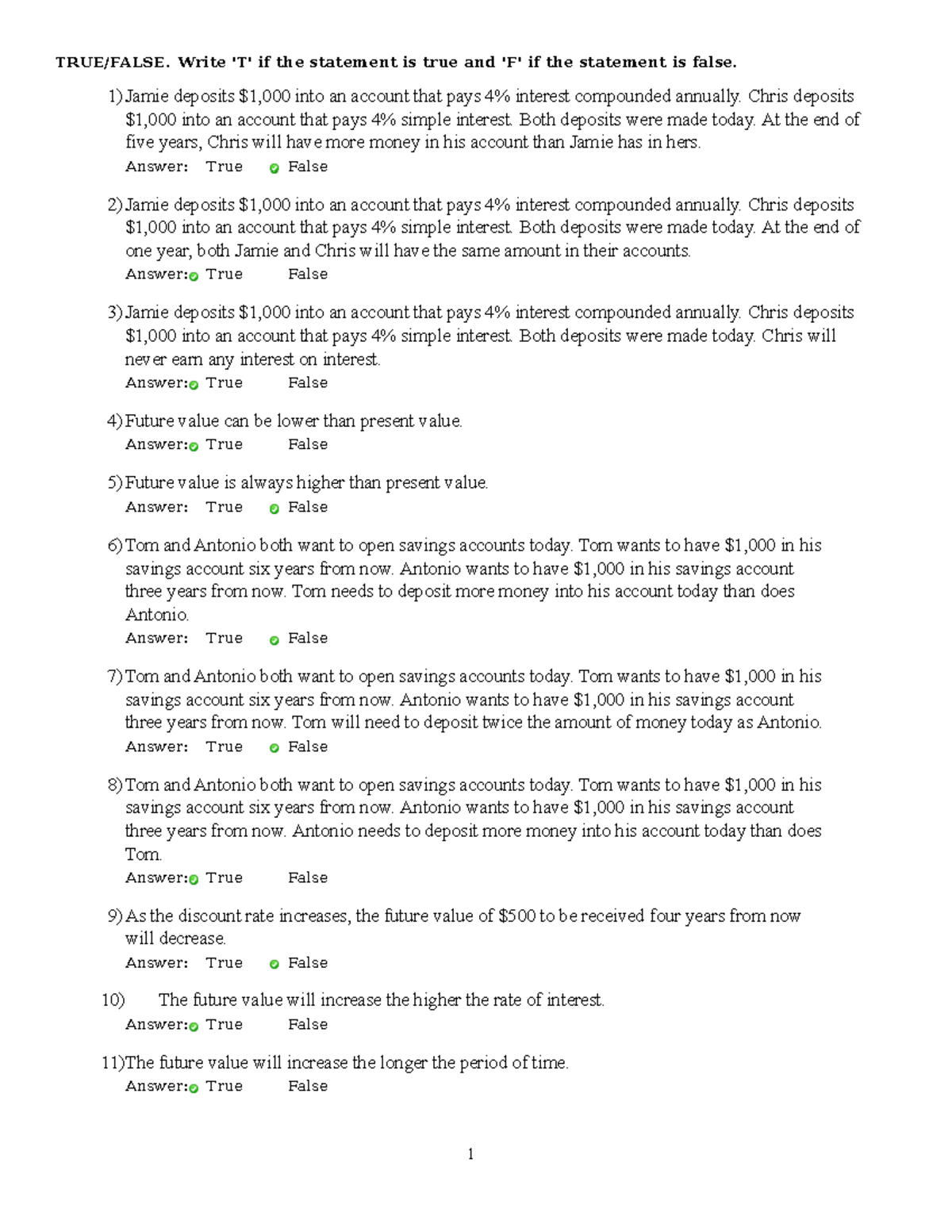Chapter number 05 Finance Quiz Questions - TRUE/FALSE. Write 'T' if the ...