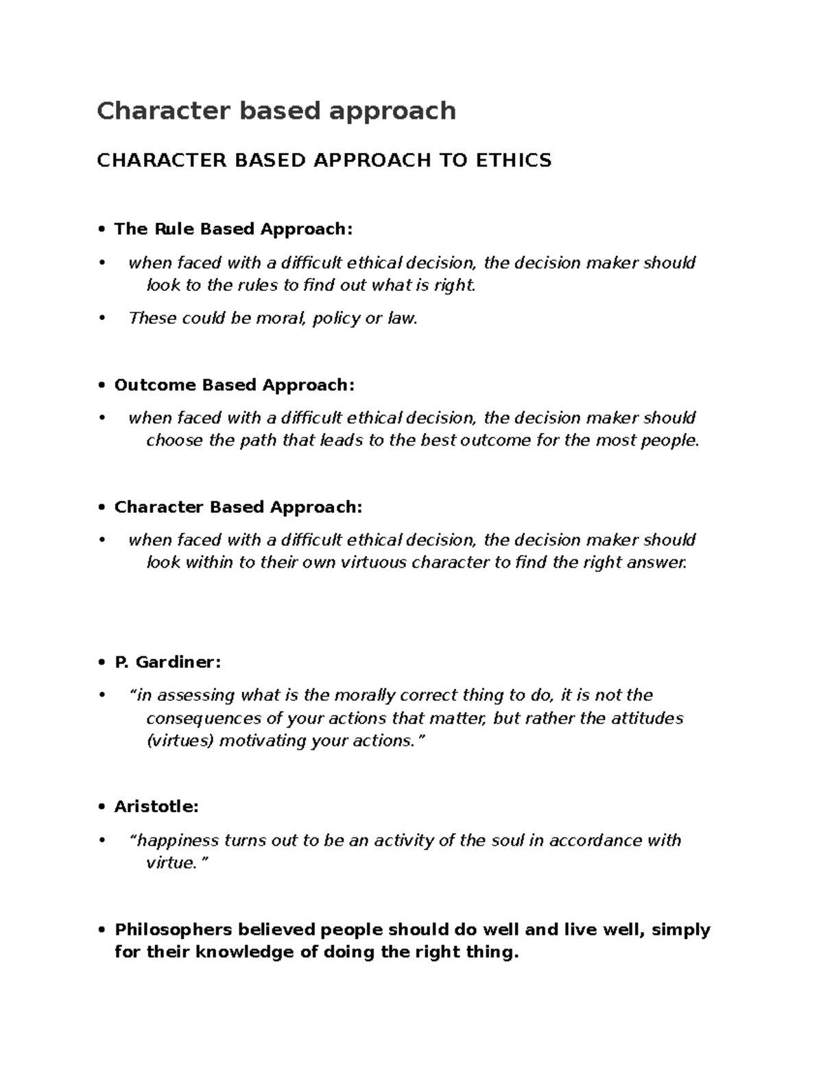 Ethics Lecture 3 - Character based approach CHARACTER BASED APPROACH TO ...