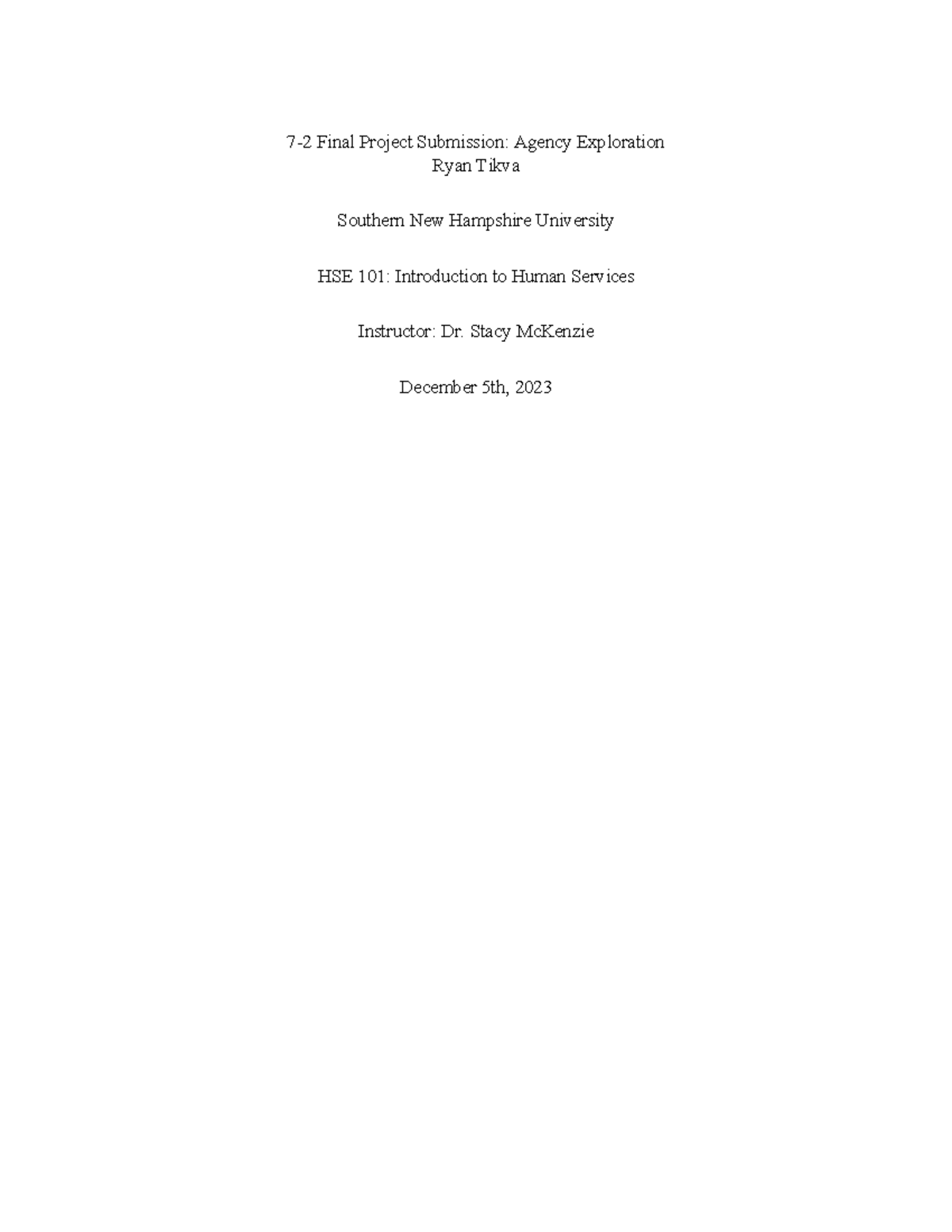 HSE 101 Final Project - 7-2 Final Project Submission: Agency ...