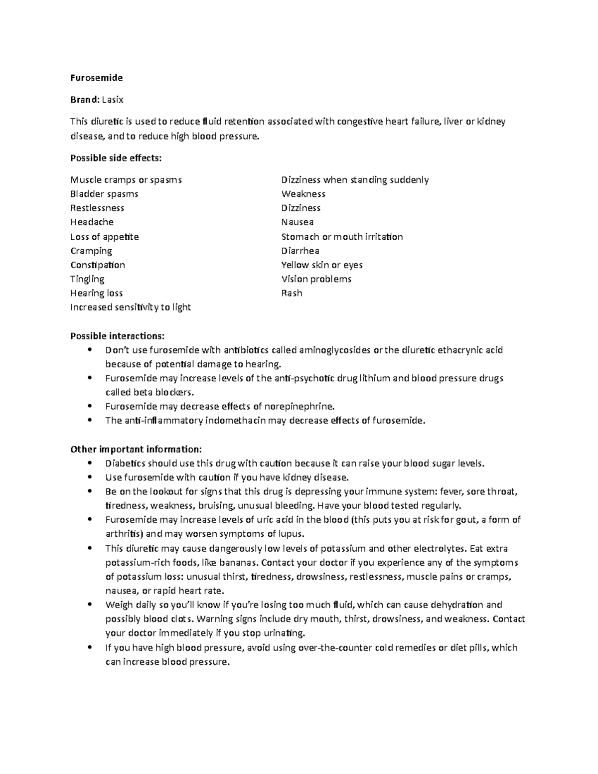 Furosemide formulary - Furosemide Brand: Lasix This diuretic is used to ...