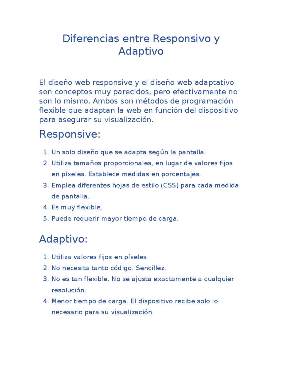 Diferencias entre Responsivo y Adaptivo - Diferencias entre Responsivo y Adaptivo El diseño web ...