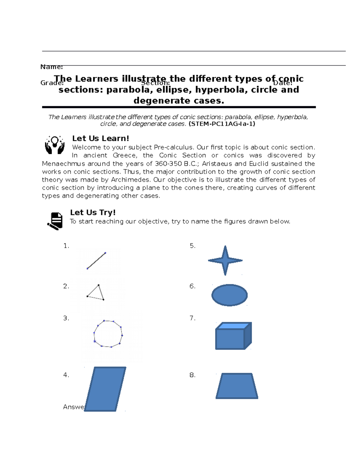 1 Conics - pre calculus - The Learners illustrate the different types ...