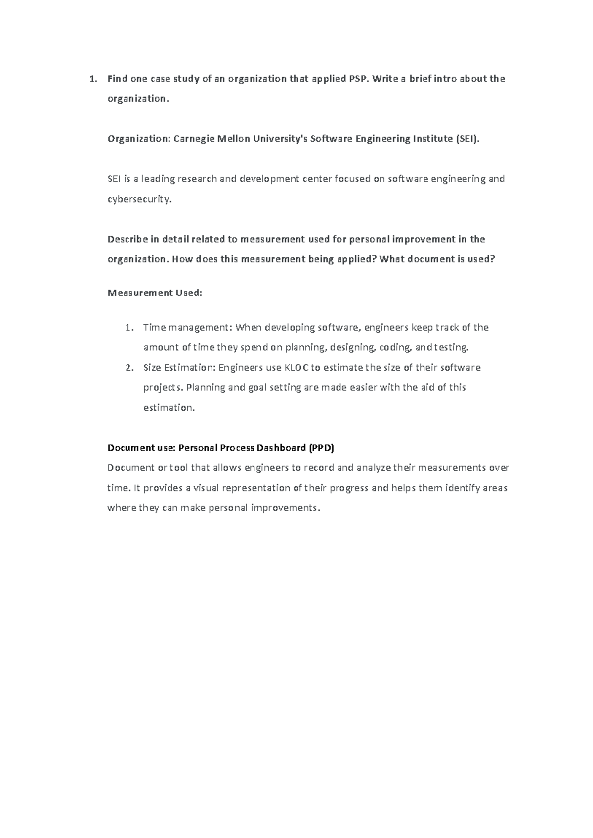 Lecture 6 psp - Find one case study of an organization that applied PSP ...