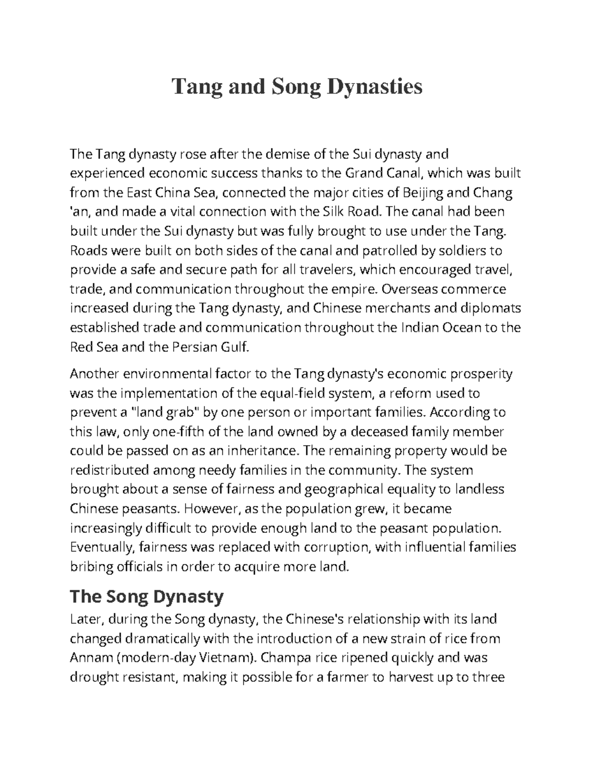 Tang and Song Dynasties - The canal had been built under the Sui ...