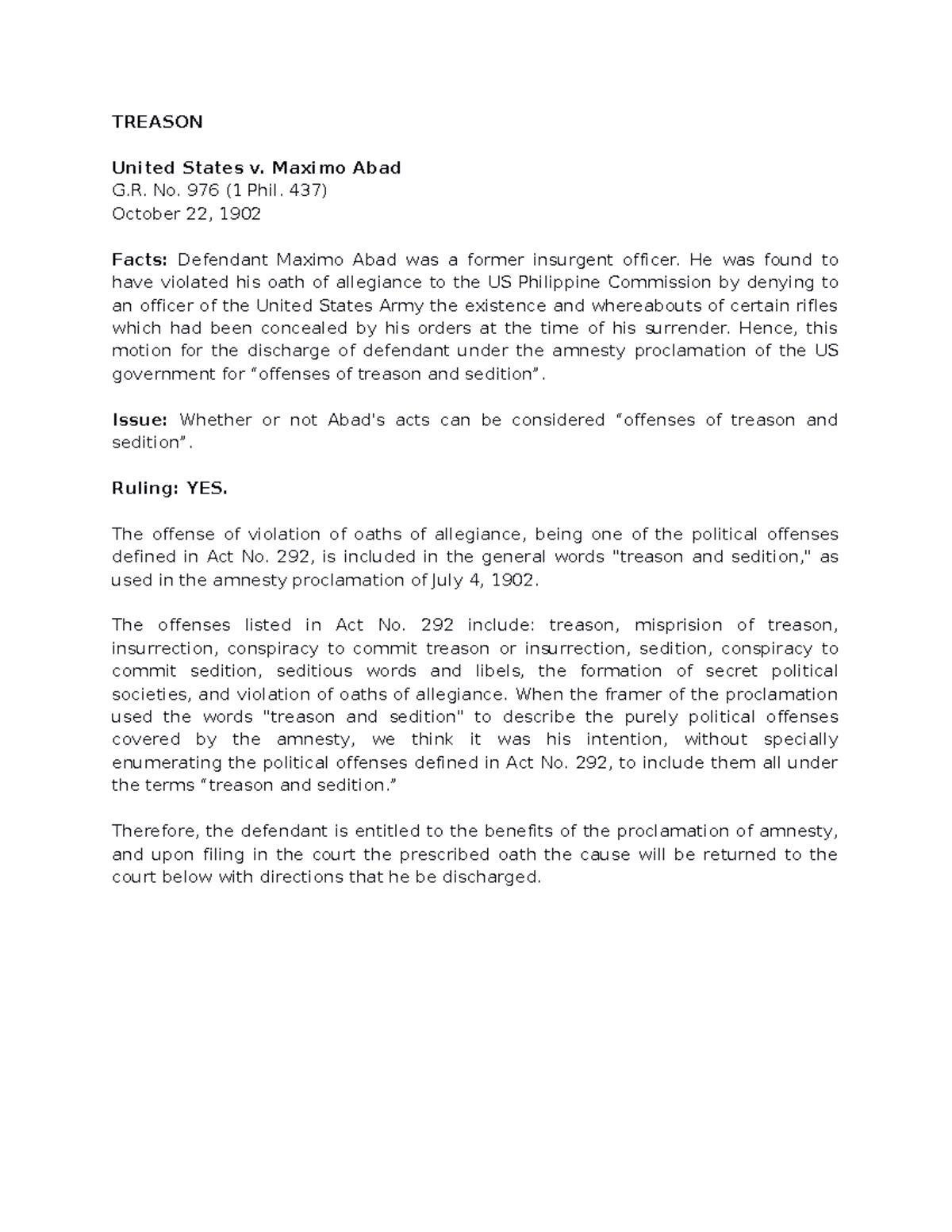 U.S. v Abad - case digest - TREASON United States v. Maximo Abad G. No ...