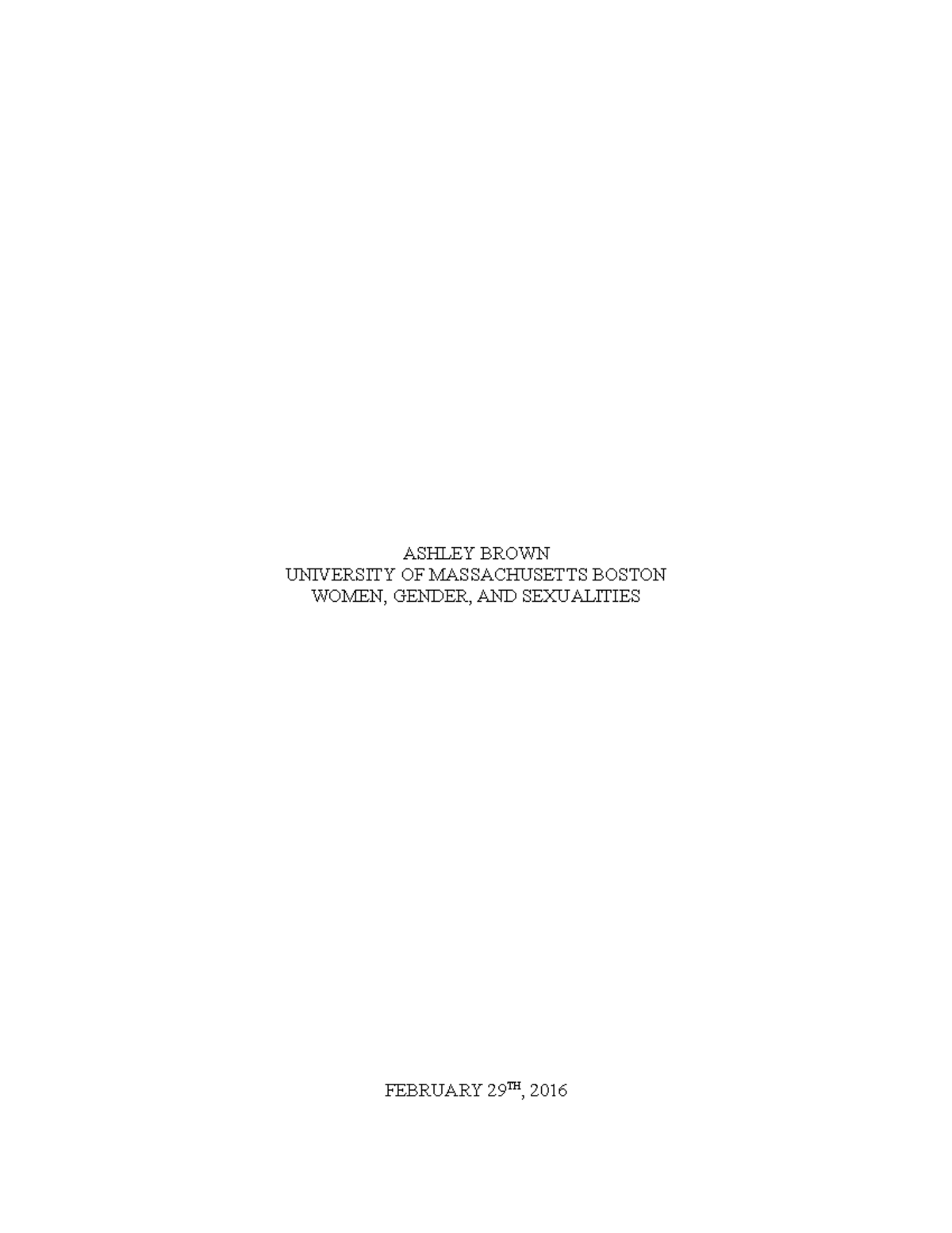 INTERSECTIONALITY - Paper 1 - Grade: B+ - ASHLEY BROWN UNIVERSITY OF ...