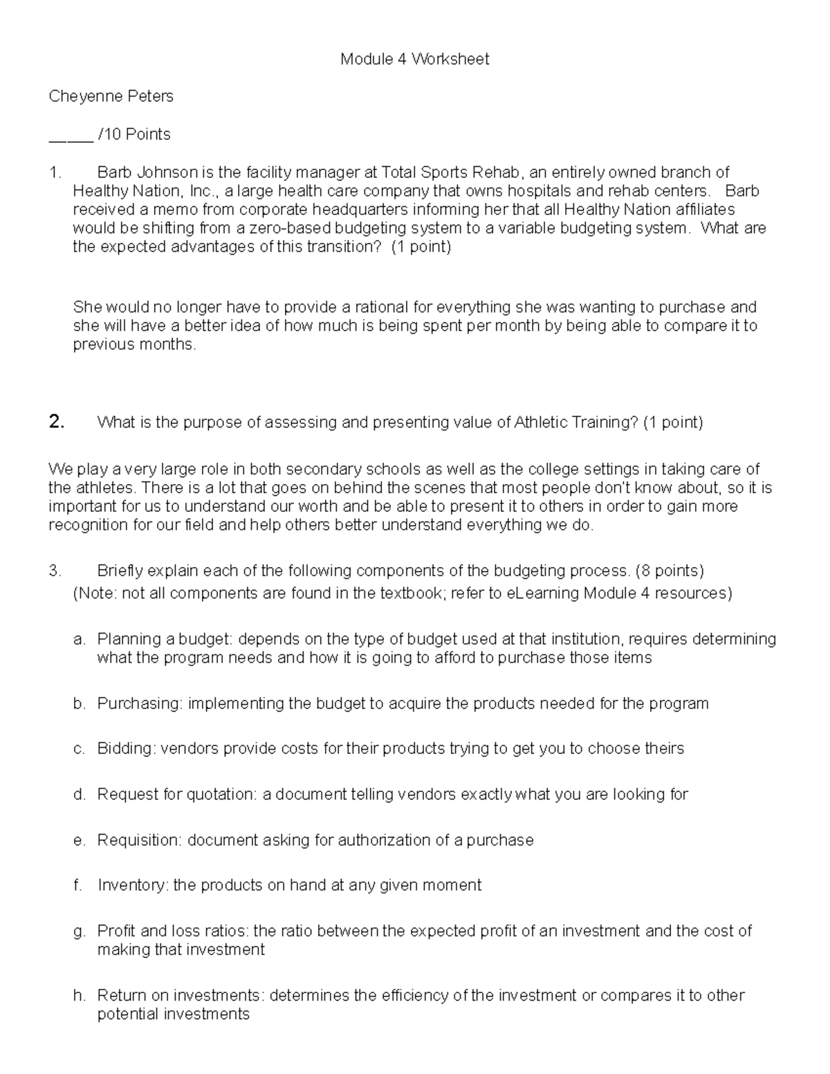 Module 4 Worksheet 17-18 - Module 4 Worksheet Cheyenne Peters _____ /10 ...