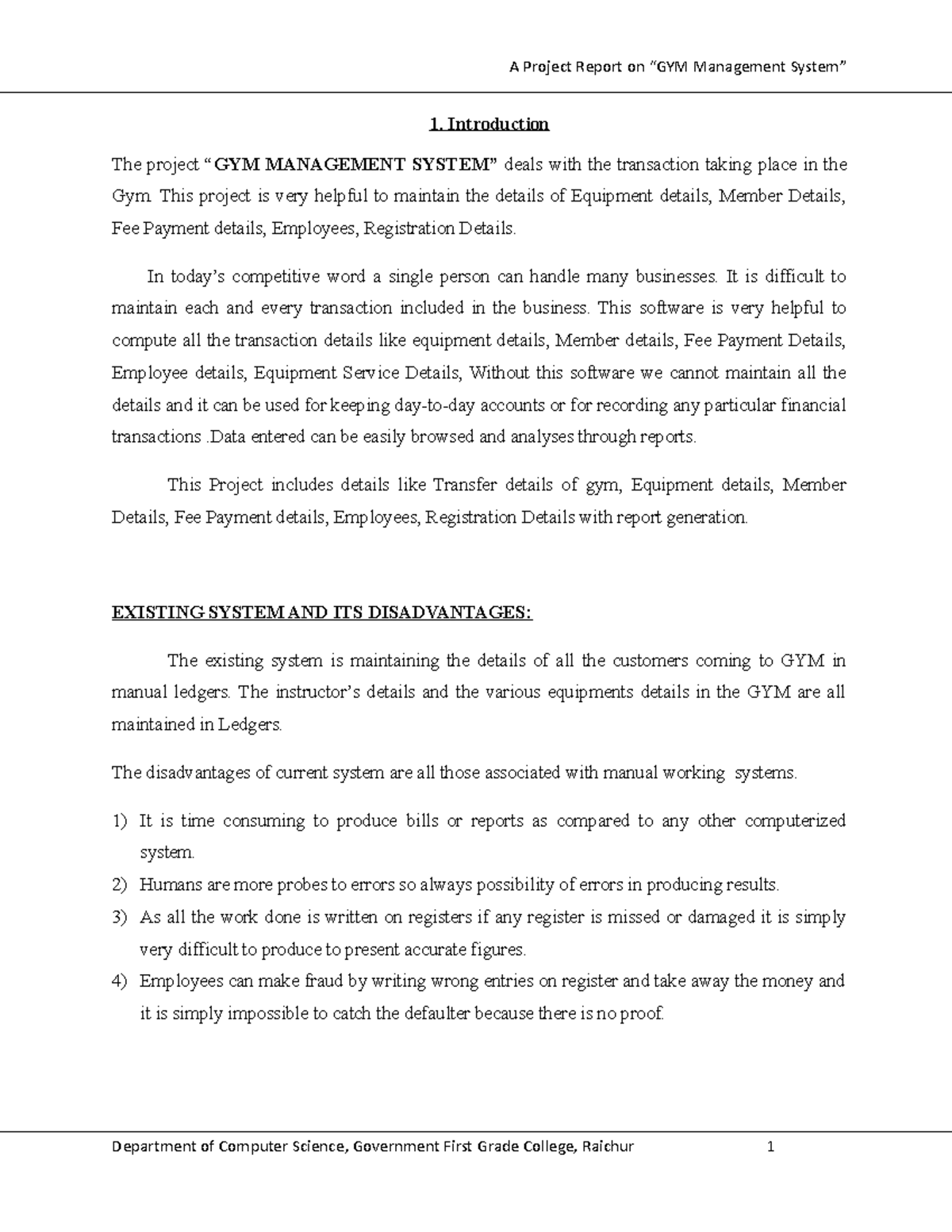 GYM MS Report - gym management - 1. Introduction The project “GYM ...