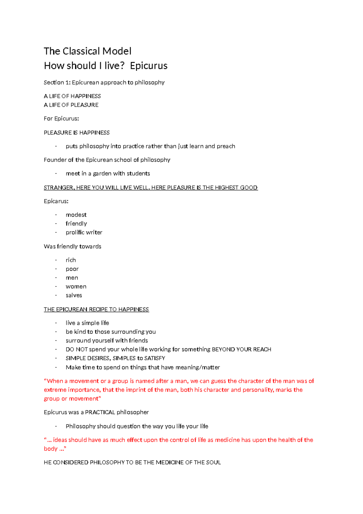 Epicurus notes - The Classical Model How should I live? Epicurus ...
