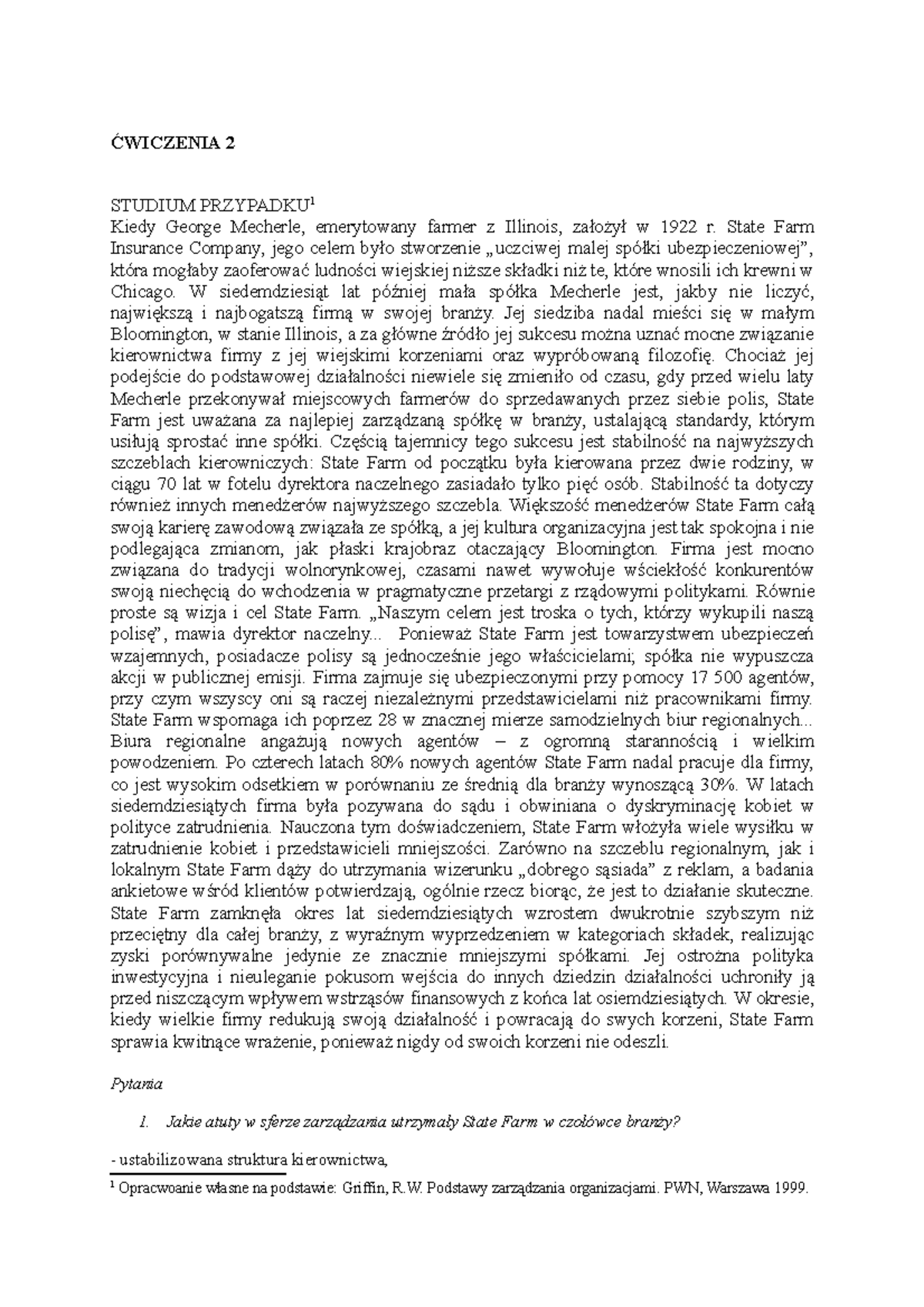 Ryzyko personalne. Ćwiczenia 2 - ĆWICZENIA 2 STUDIUM PRZYPADKU 1 Kiedy ...