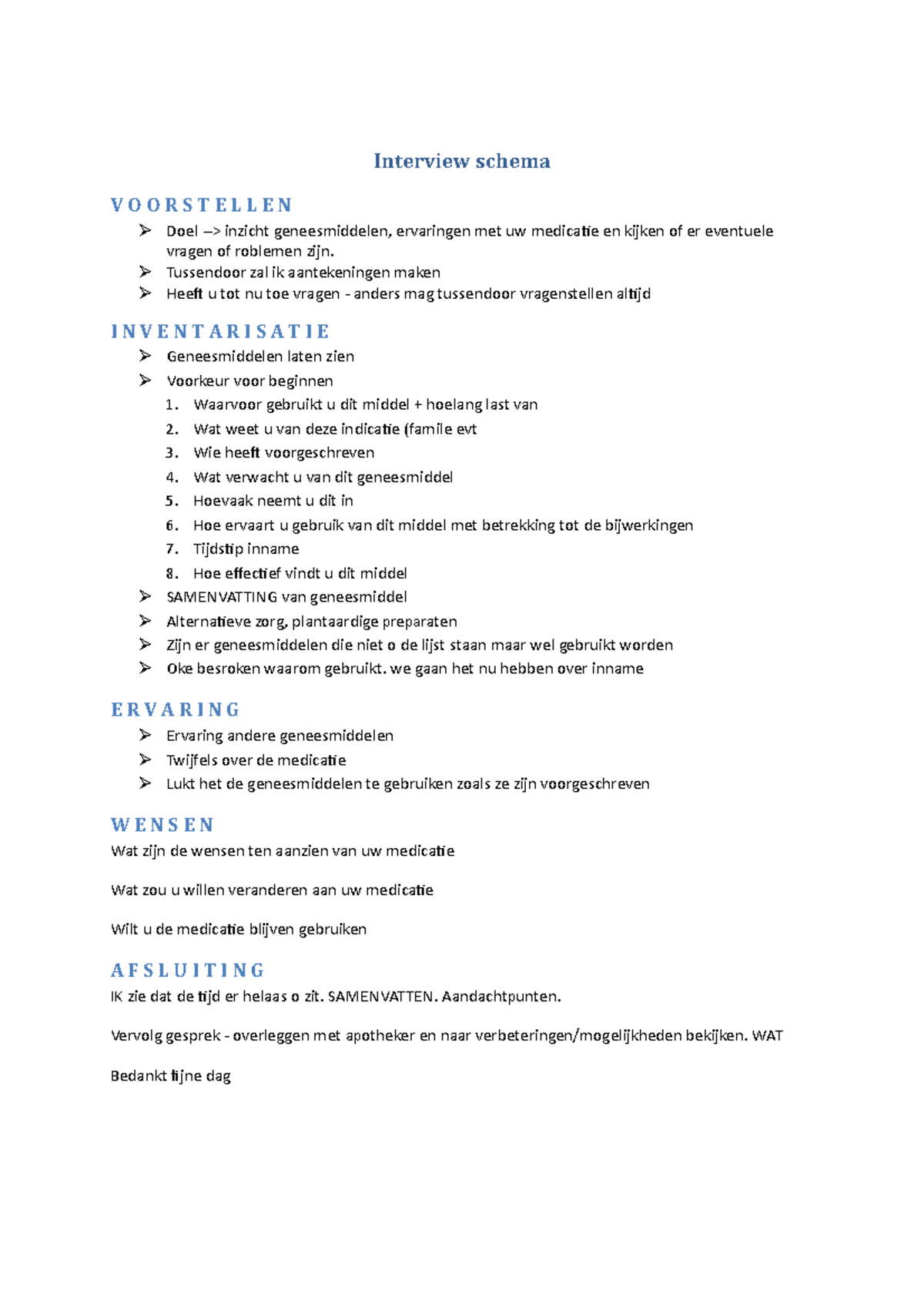 Interview schema - Tussendoor zal ik aantekeningen maken Heeft u tot nu ...