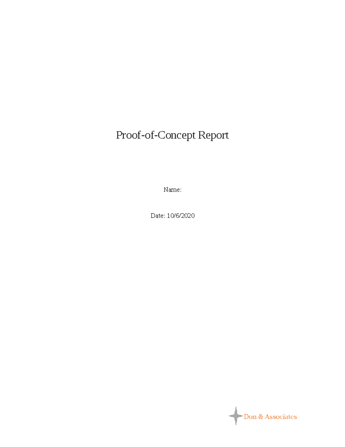 Proof of Concept Report - Proof-of-Concept Report Name: Date: 10/6 ...