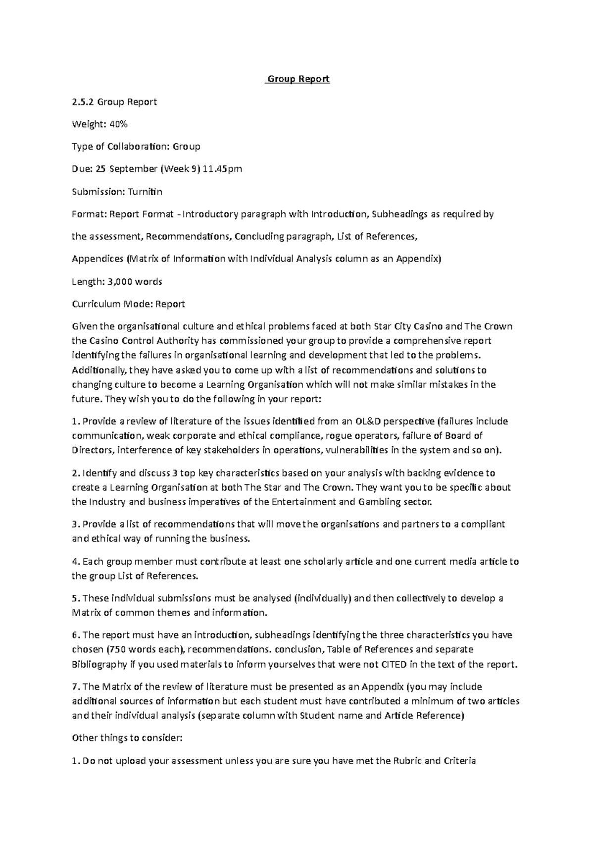 BUSM3052 Group Assessment 2022 - Group Report 2.5 Group Report Weight ...