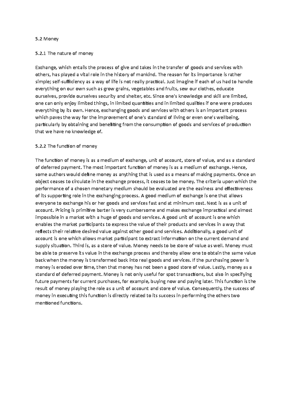 ISB566 - assignment - 5 Money 5.2 The nature of money Exchange, which ...
