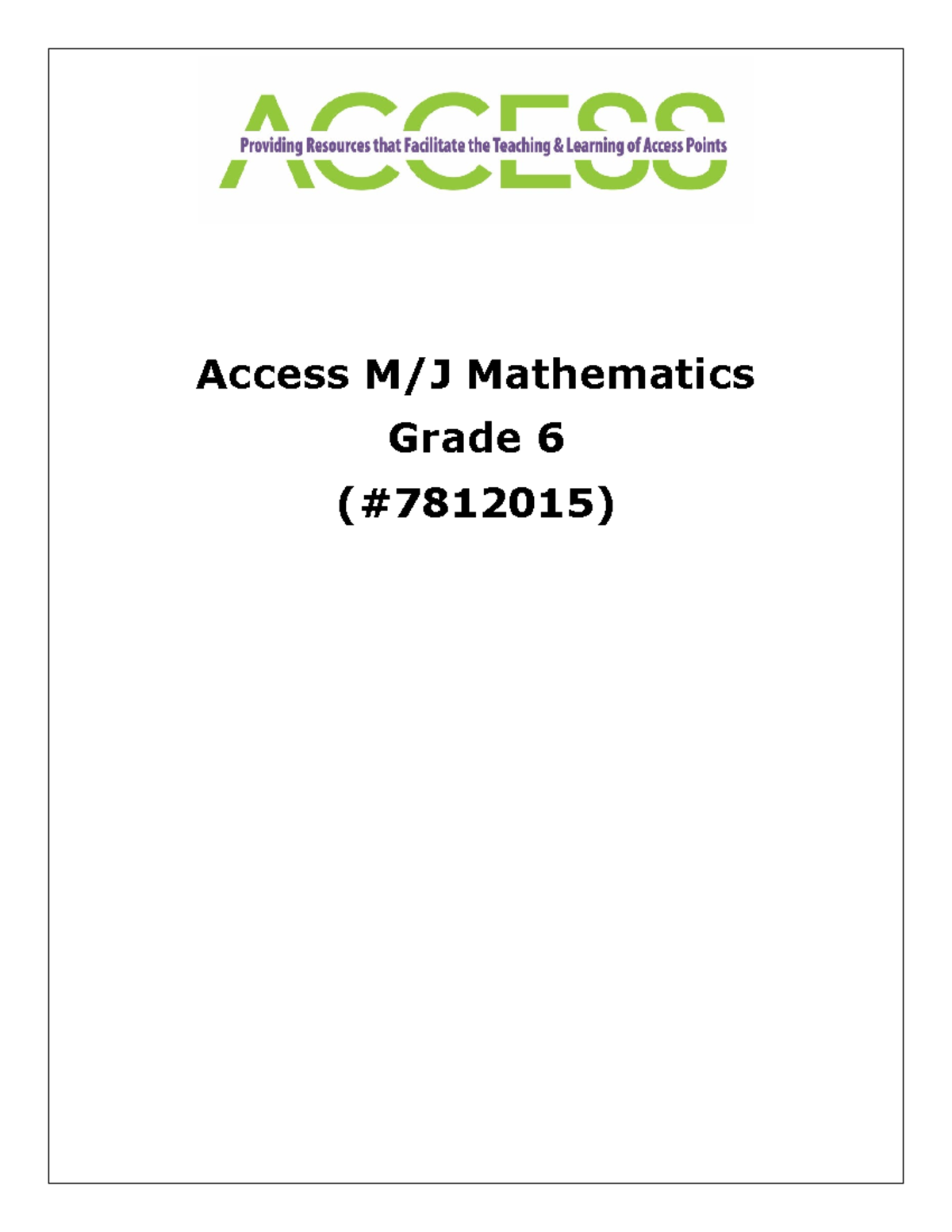 Access MJ Mathematics Grade 6 ADA - Access M/J Mathematics Grade 6 ...
