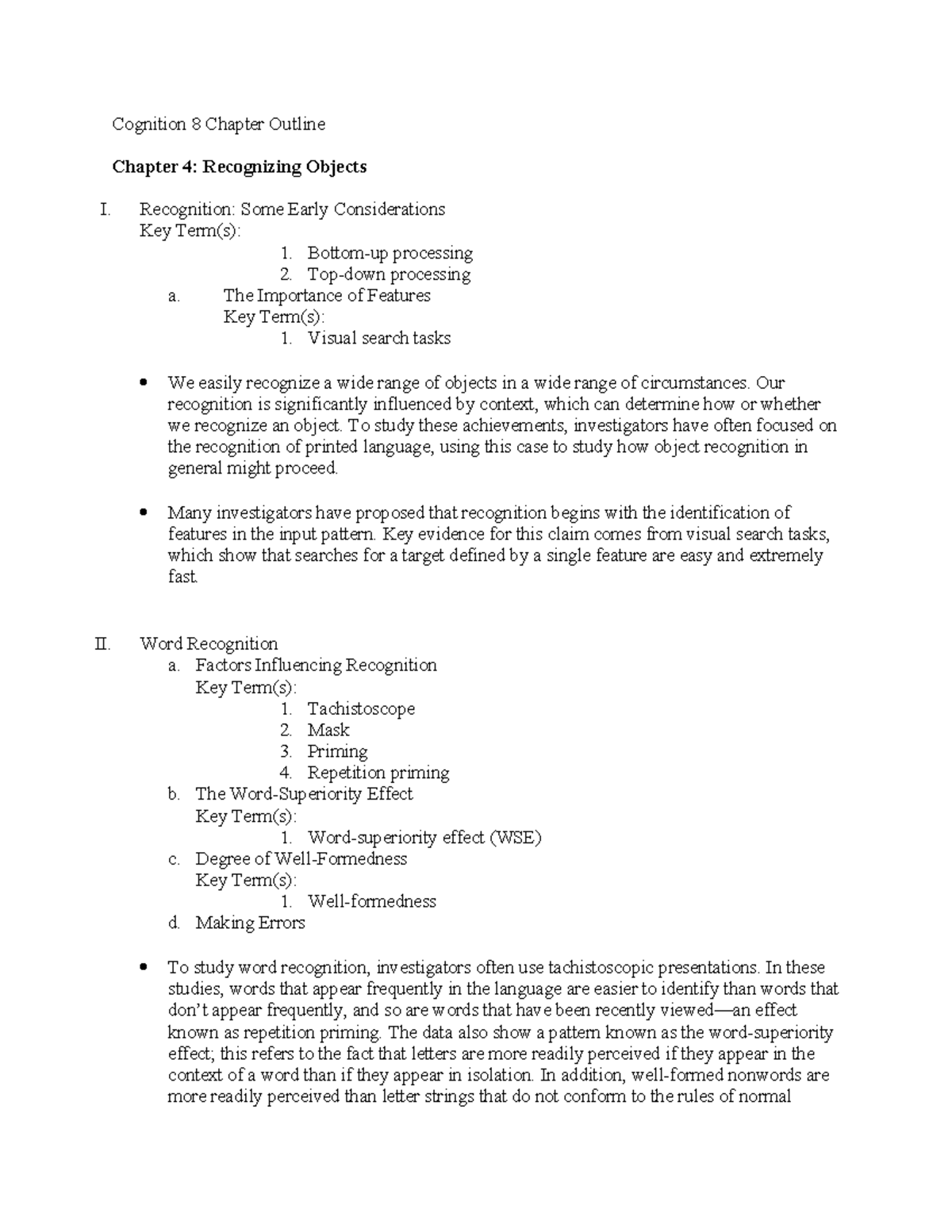PSY 322 Ch04 Outline - Cognition 8 Chapter Outline Chapter 4: Recognizing Objects I. Recognition ...