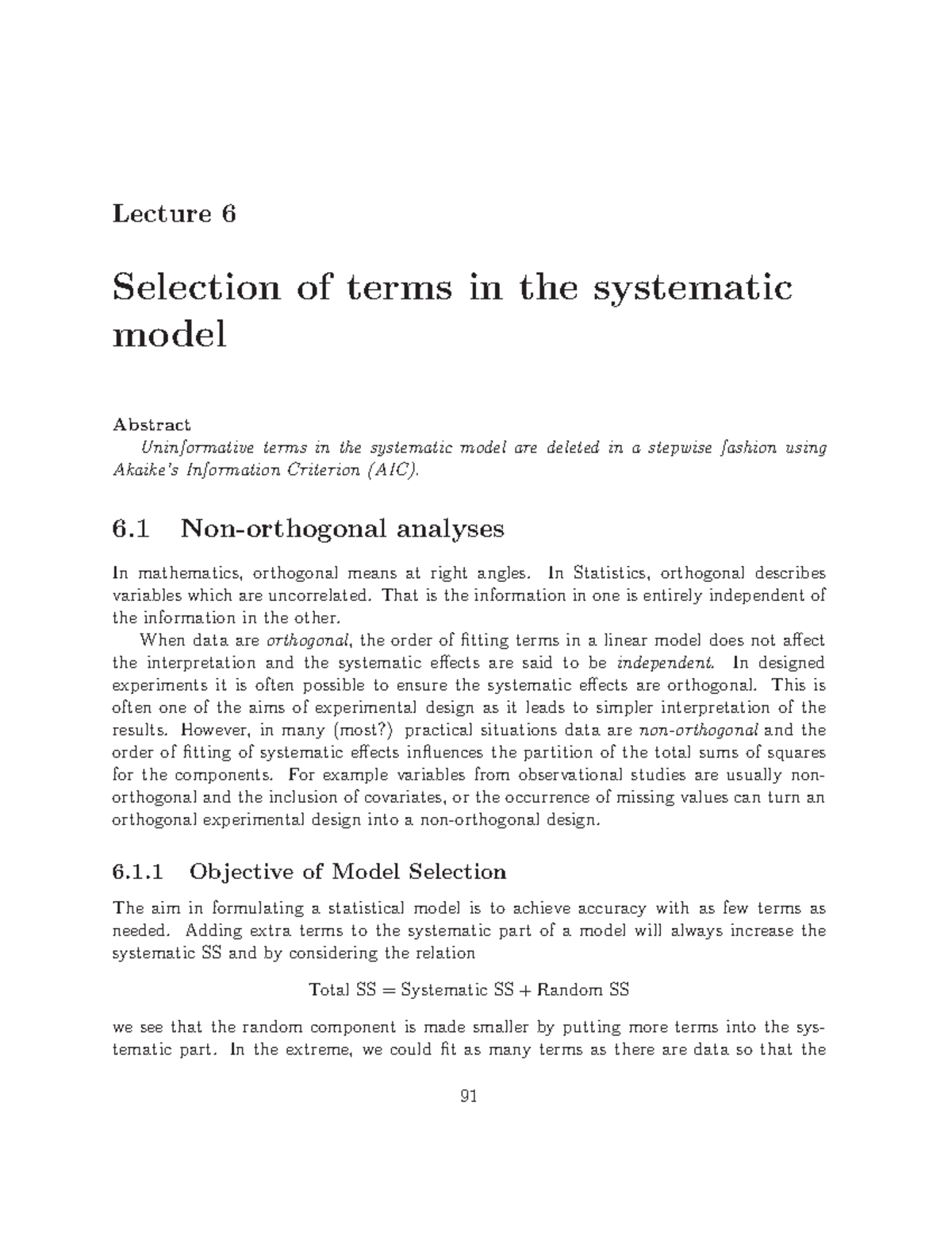 STAT 300 Lecture 6 - Selection of Terms in the Systematic Model - Lecture 6 Selection of terms ...