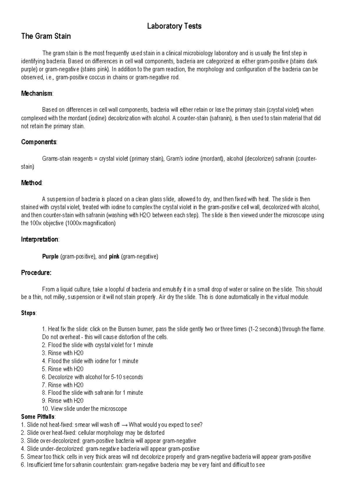 Laboratory Tests - Laboratory Tests The Gram Stain The gram stain is ...