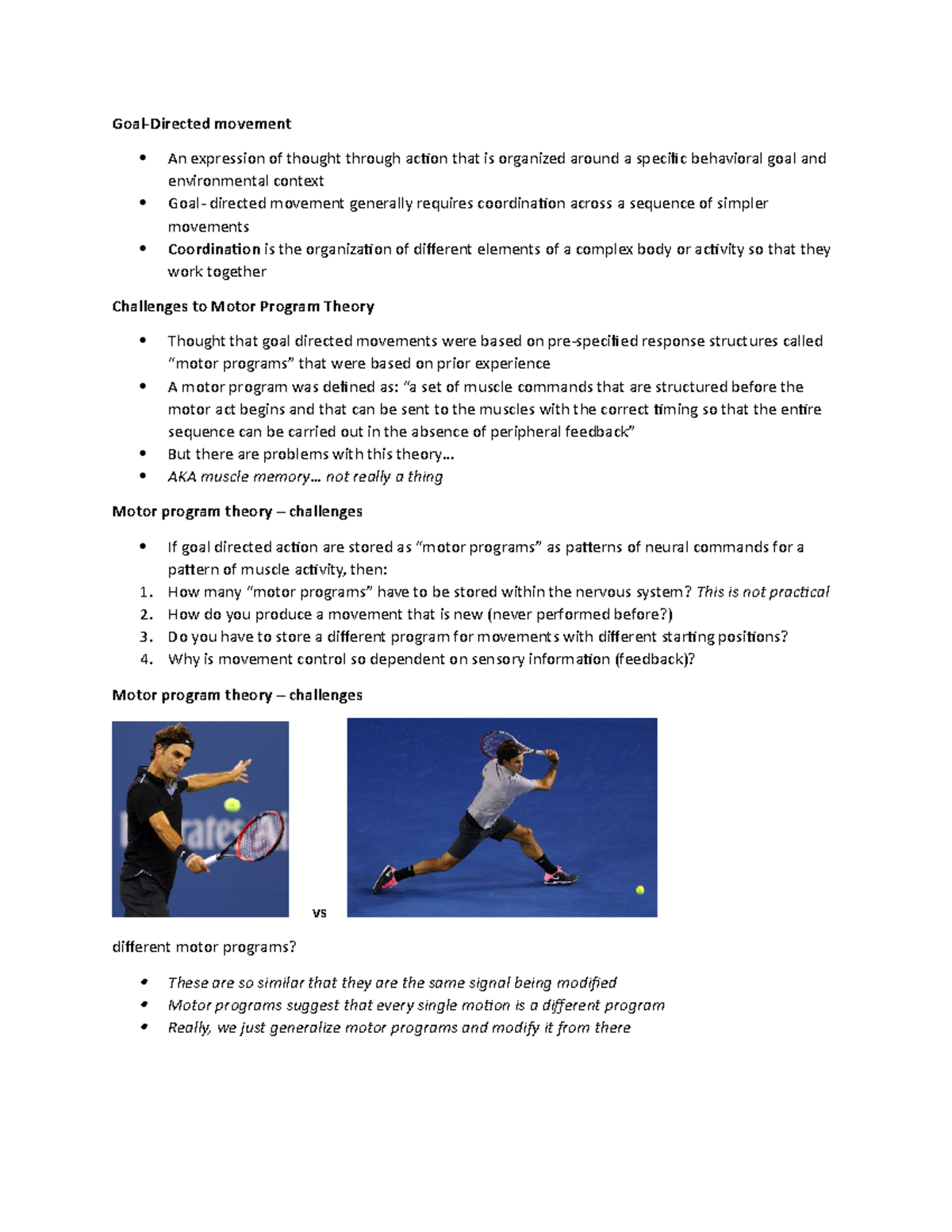 KIN 255; Notes 3 - Goal-Directed movement An expression of thought ...