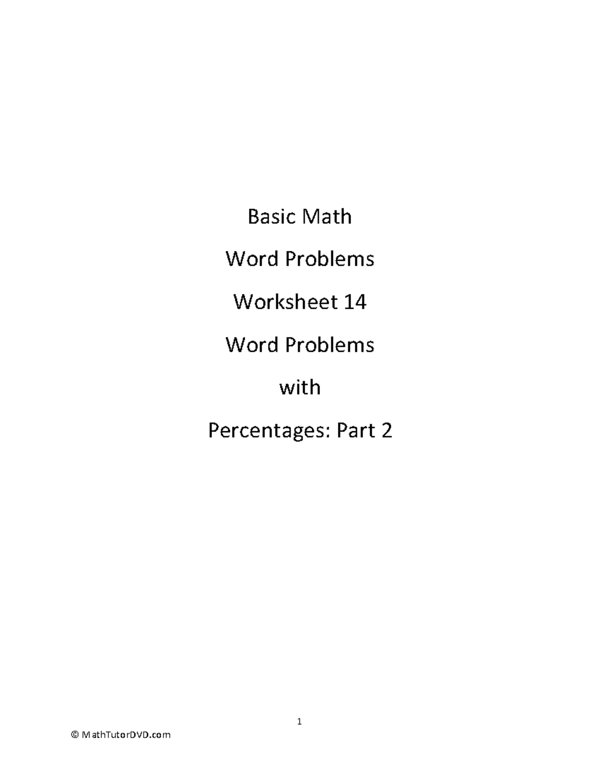 Basic Math - Word Problems - Worksheet 14 - Percents - Part 2 - 1 Basic ...