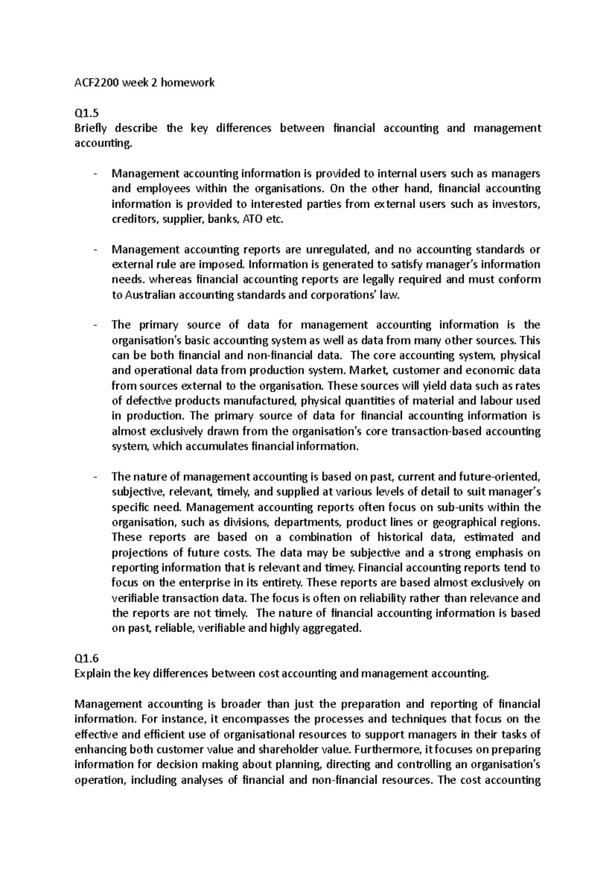 ACF2200 week 2 homework - ACF2200 week 2 homework Q1. Briefly describe ...