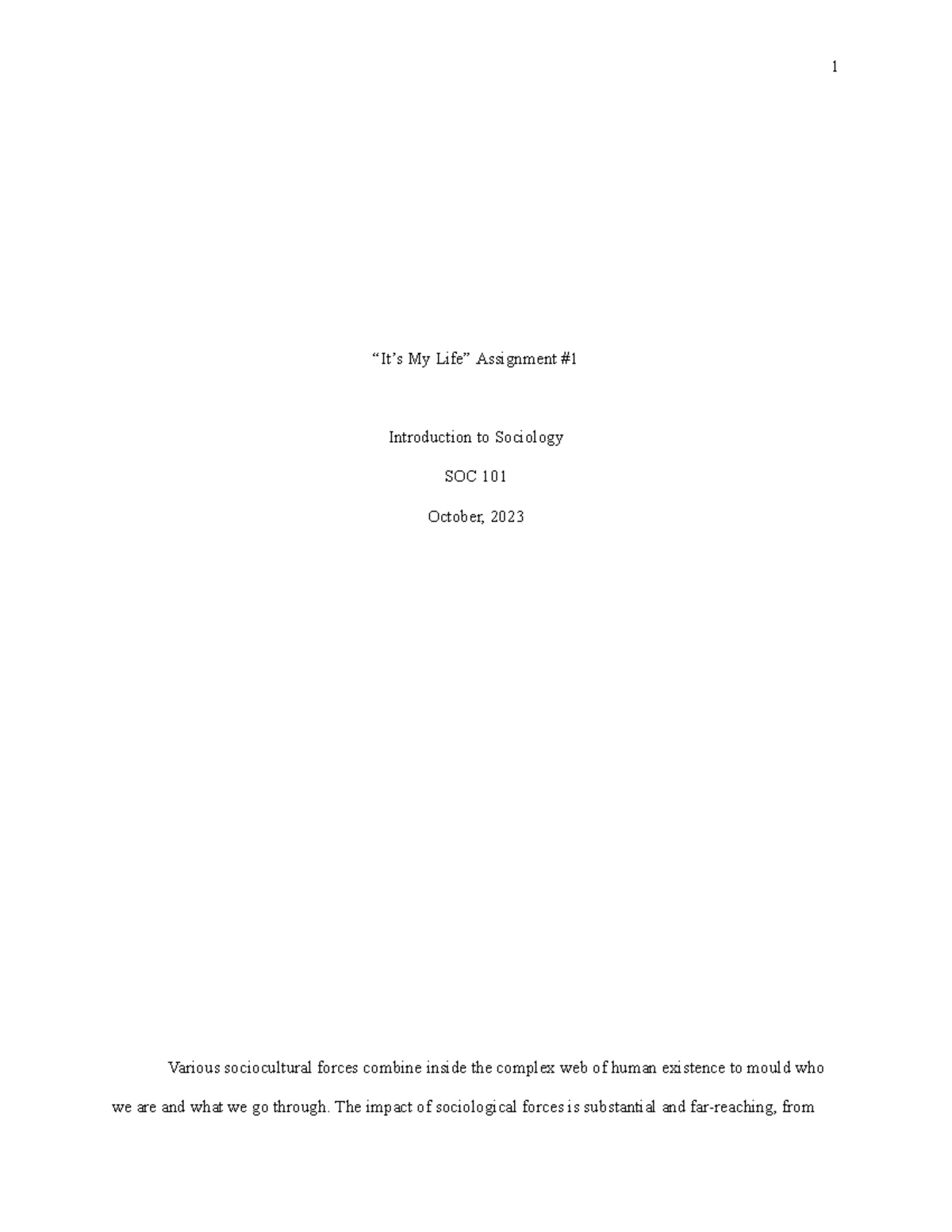 It's My Life Assignment - “It’s My Life” Assignment # Introduction to ...