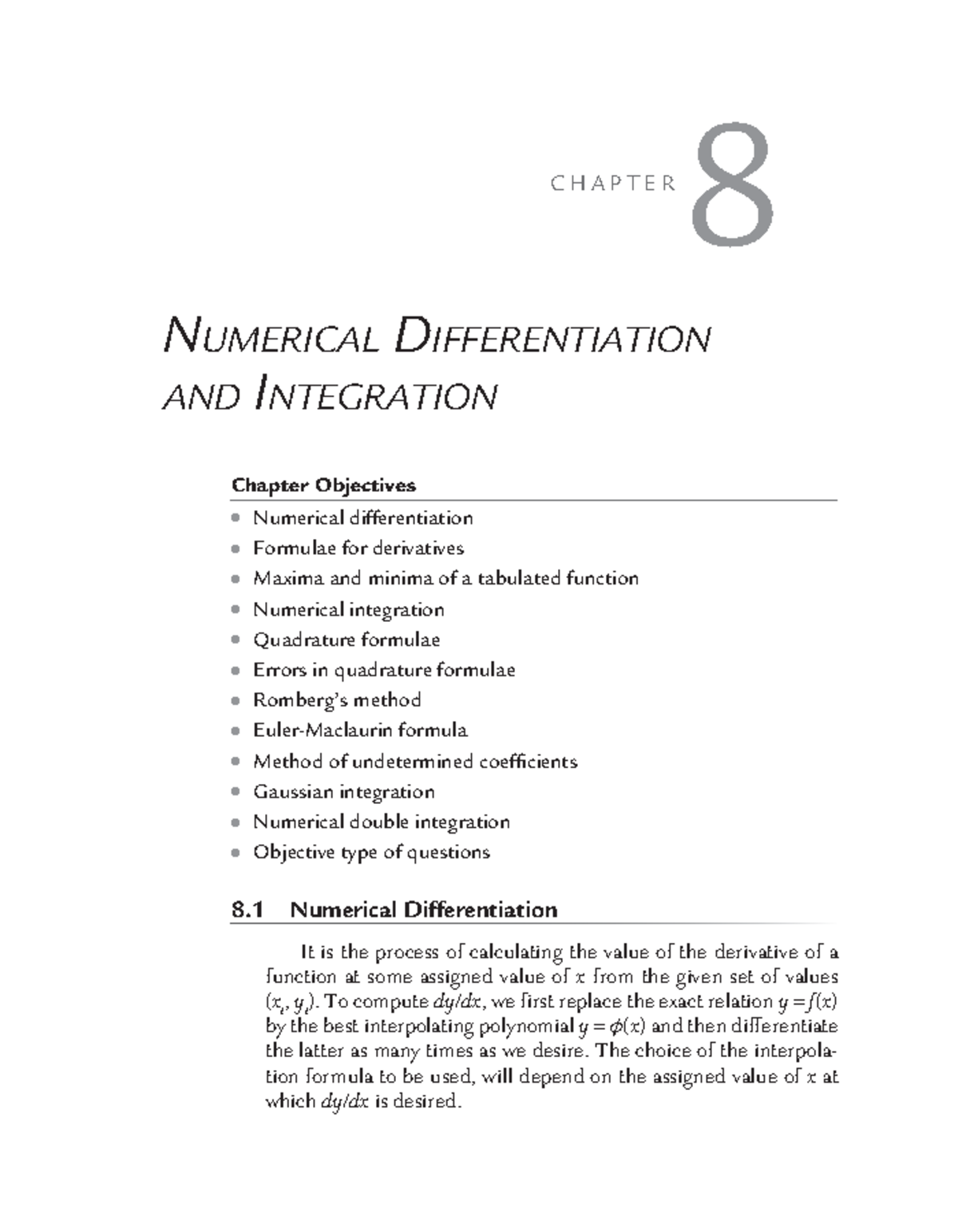 Numerical Differentation and Integration - C H A P T E R 8 NUMERICAL DIFFERENTIATION AND ...