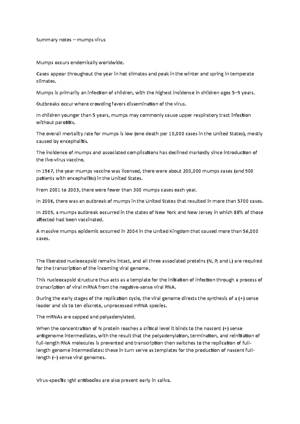 Summary notes – mumps virus - Summary notes – mumps virus Mumps occurs ...