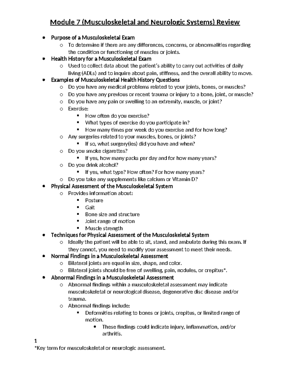 NUR 1470 Module 7 Review - Purpose of a Musculoskeletal Exam o To ...