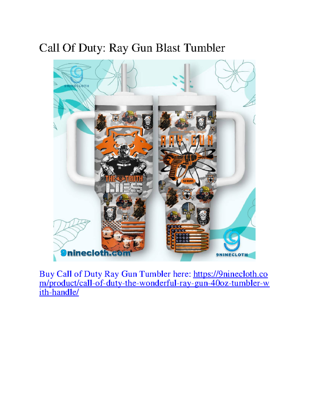 Call Of Duty: Ray Gun Blast Tumbler - IBUS 300 - Studocu