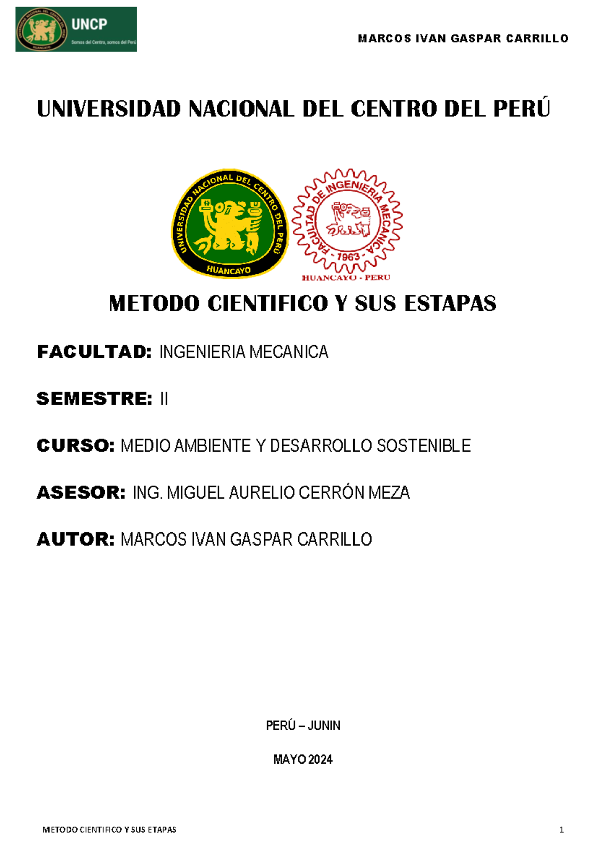 Metodo Cientico Y SUS Etapas - UNIVERSIDAD NACIONAL DEL CENTRO DEL PERÚ ...