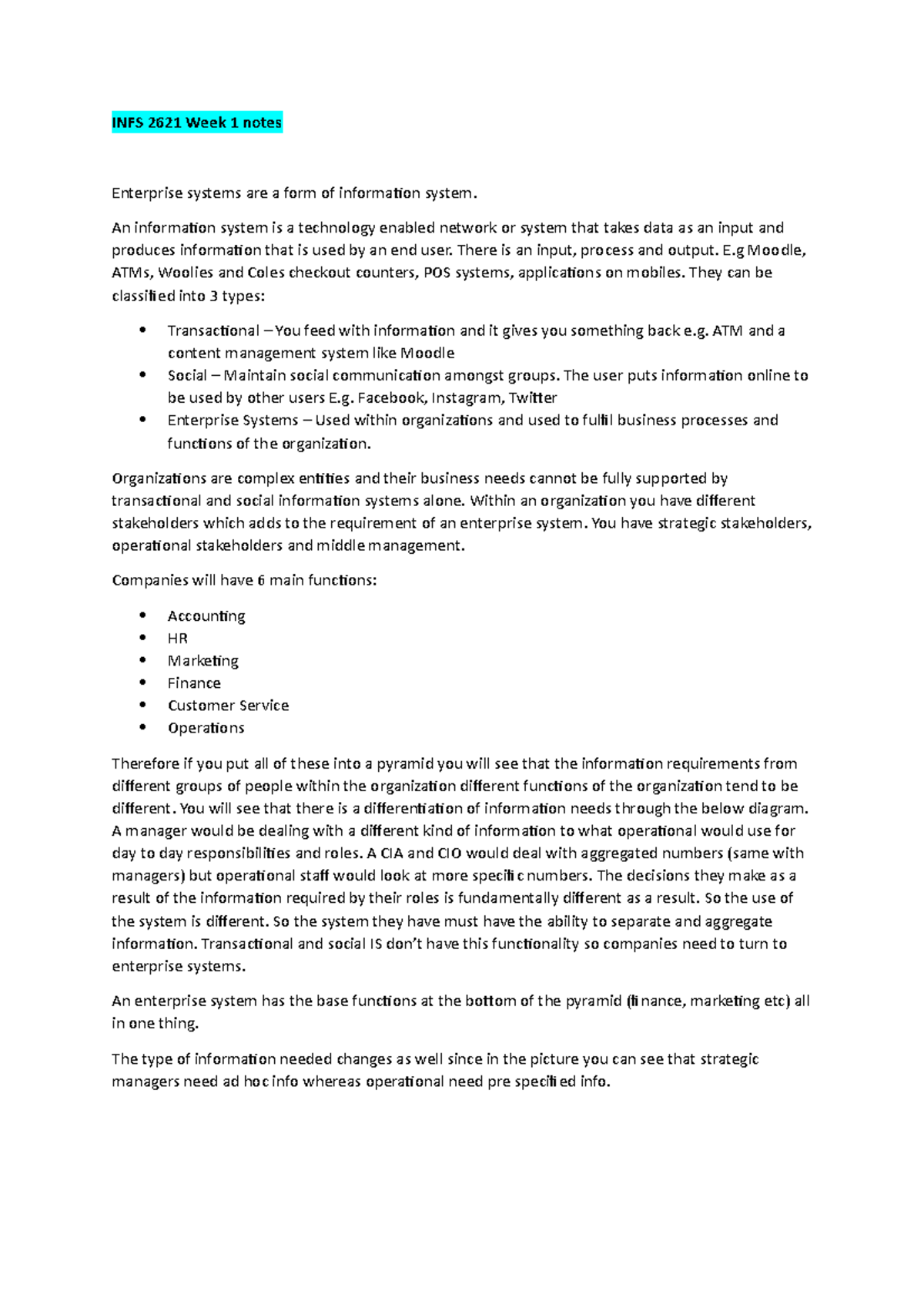 Infs 2621 Week 1 Notes Infs 2621 Week 1 Notes Enterprise Systems Are A Form Of Information
