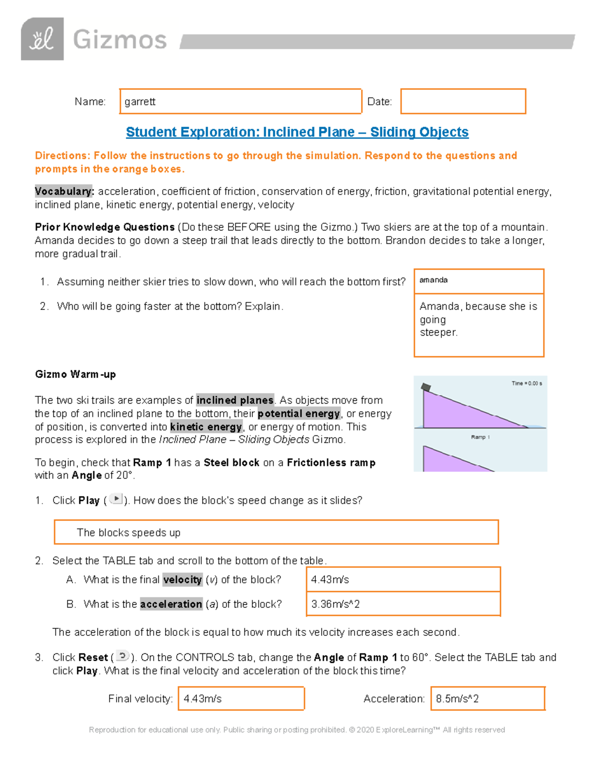 Copy of Inclined Plane Sliding SE - Name: garrett Date: Student ...