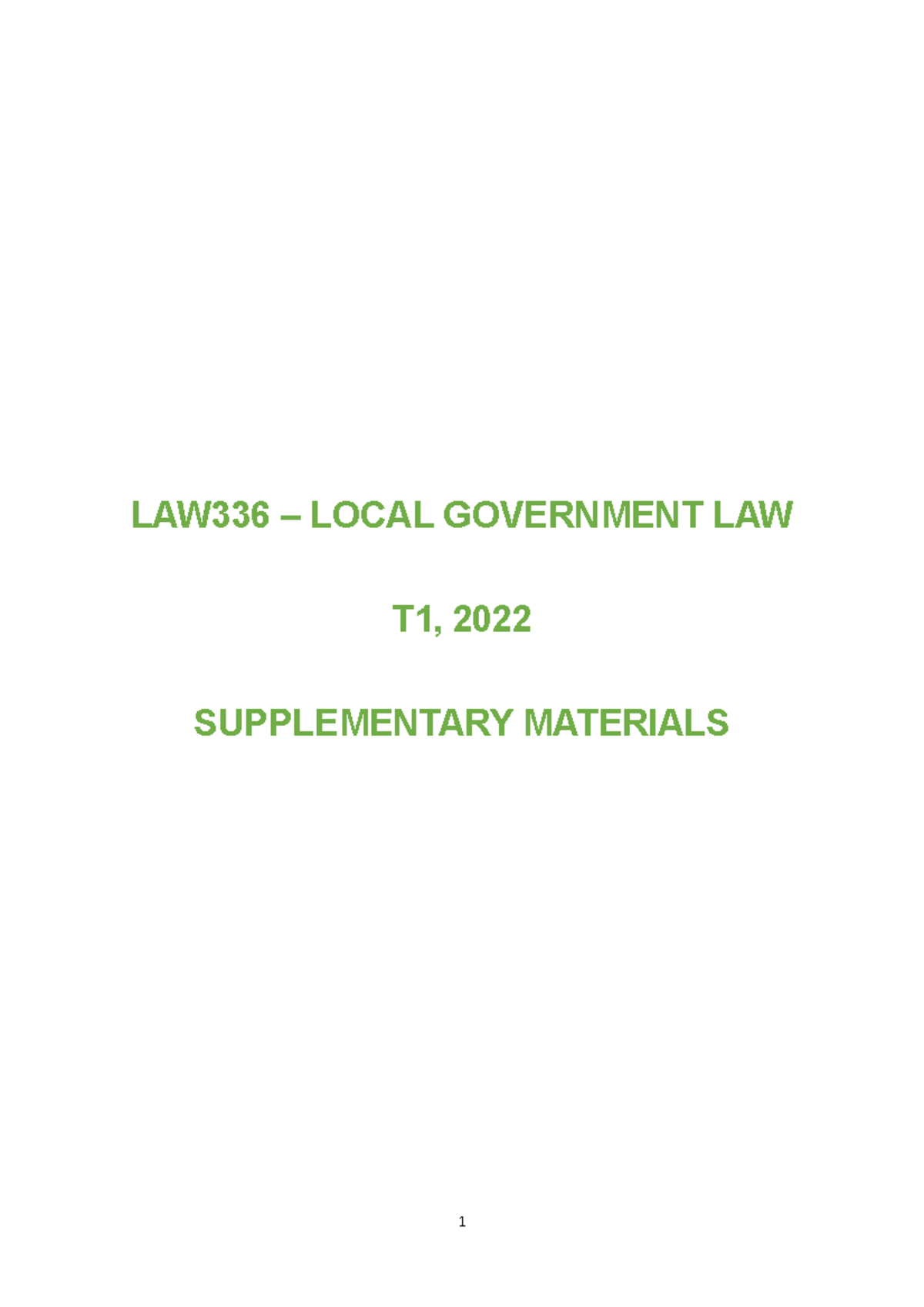 Supplementary Materials - LAW336 – LOCAL GOVERNMENT LAW T1, 2022 ...