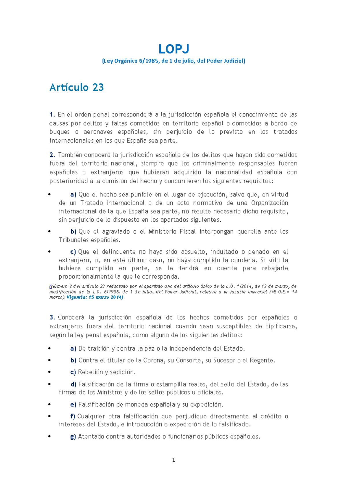 LOPJ-ART. 23 - LOPJ-ART. 23 - LOPJ (Ley Orgánica 6/1985, de 1 de julio ...