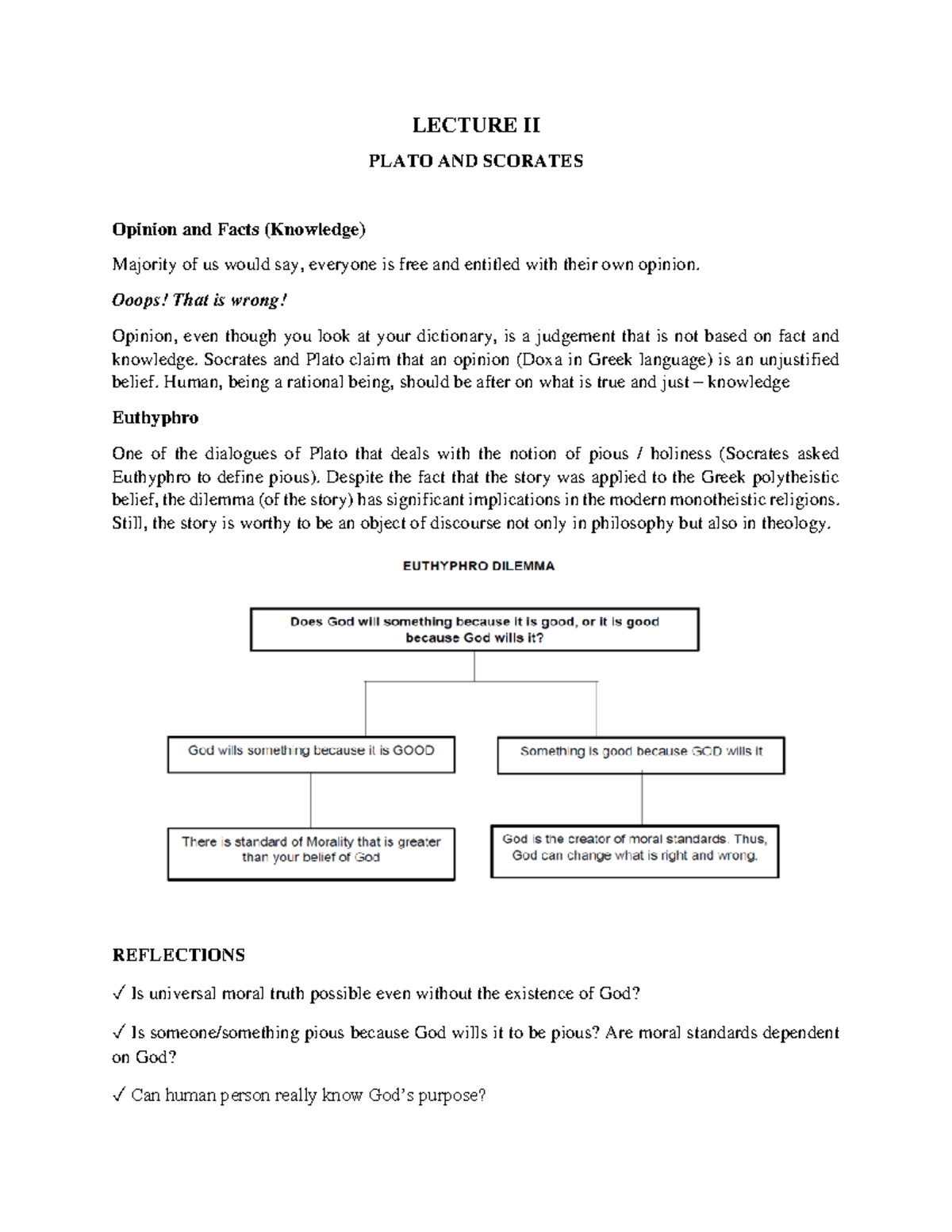 Lecture 2 Plato AND Socrates - LECTURE II PLATO AND SCORATES Opinion ...