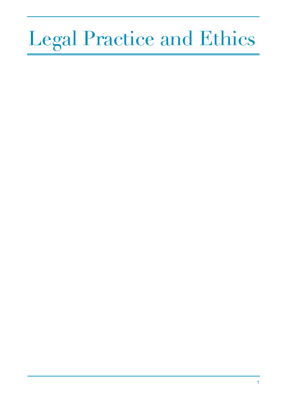 Unit content notes - Legal Practice and Ethics 1 Topic 1 Introduction ...