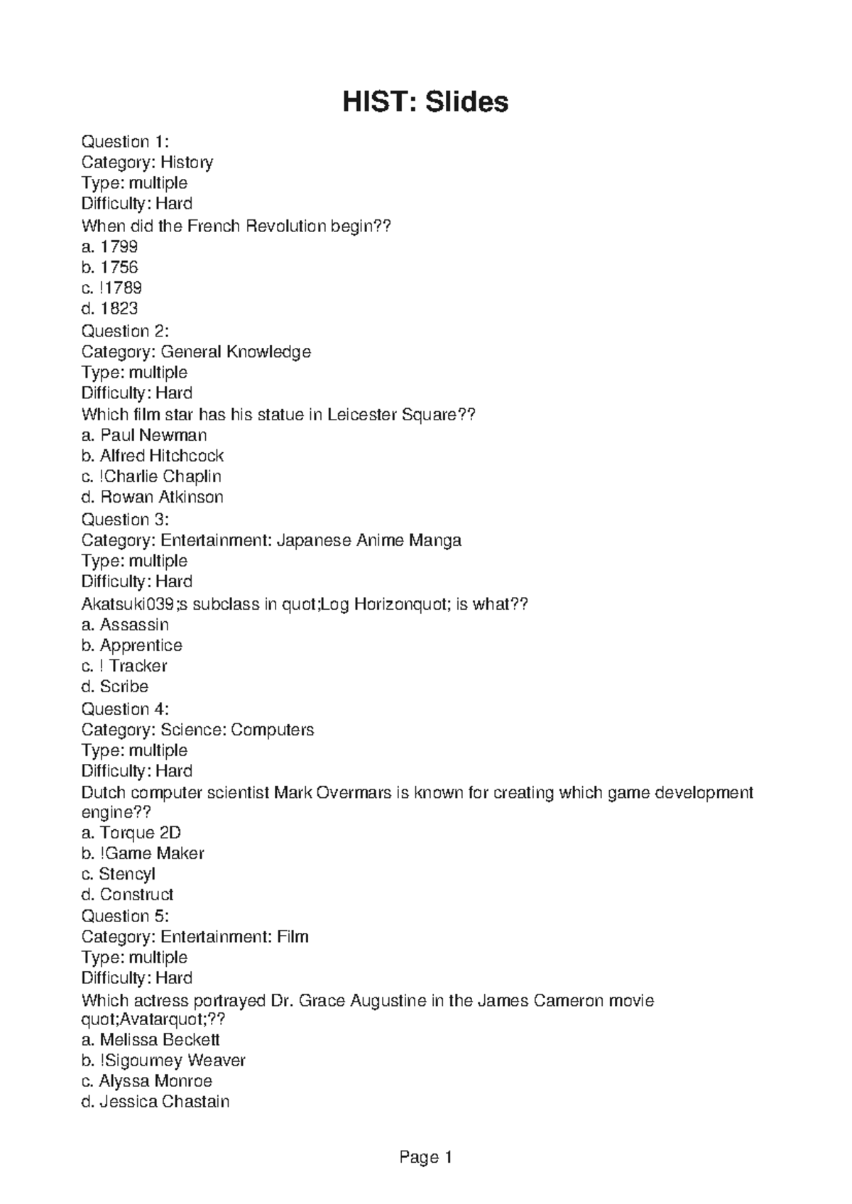HIST303-Document-3 - HIST: Slides Question 1: Category: History Type ...