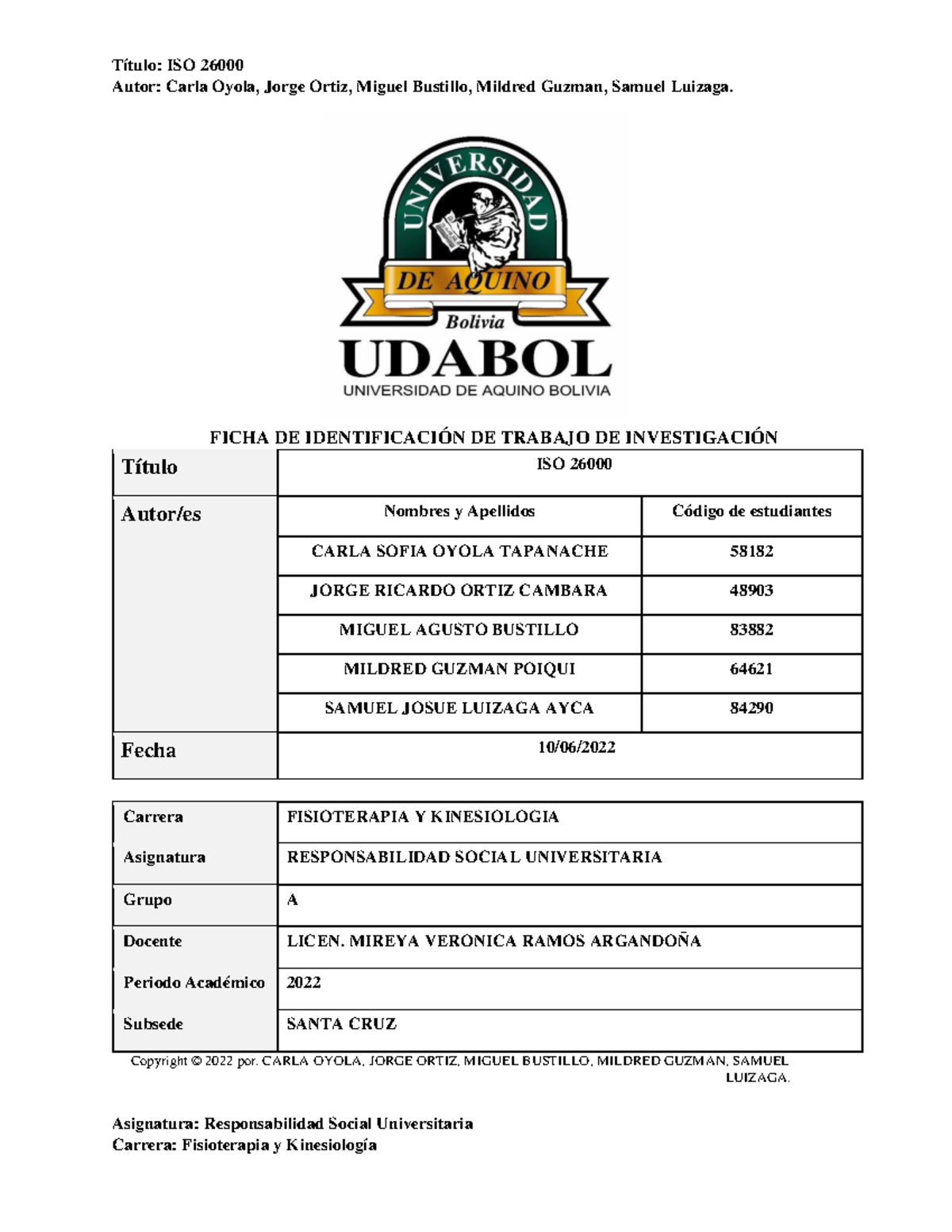 Iso 26000 - Buenos trabajo - Autor: Carla Oyola, Jorge Ortiz, Miguel ...