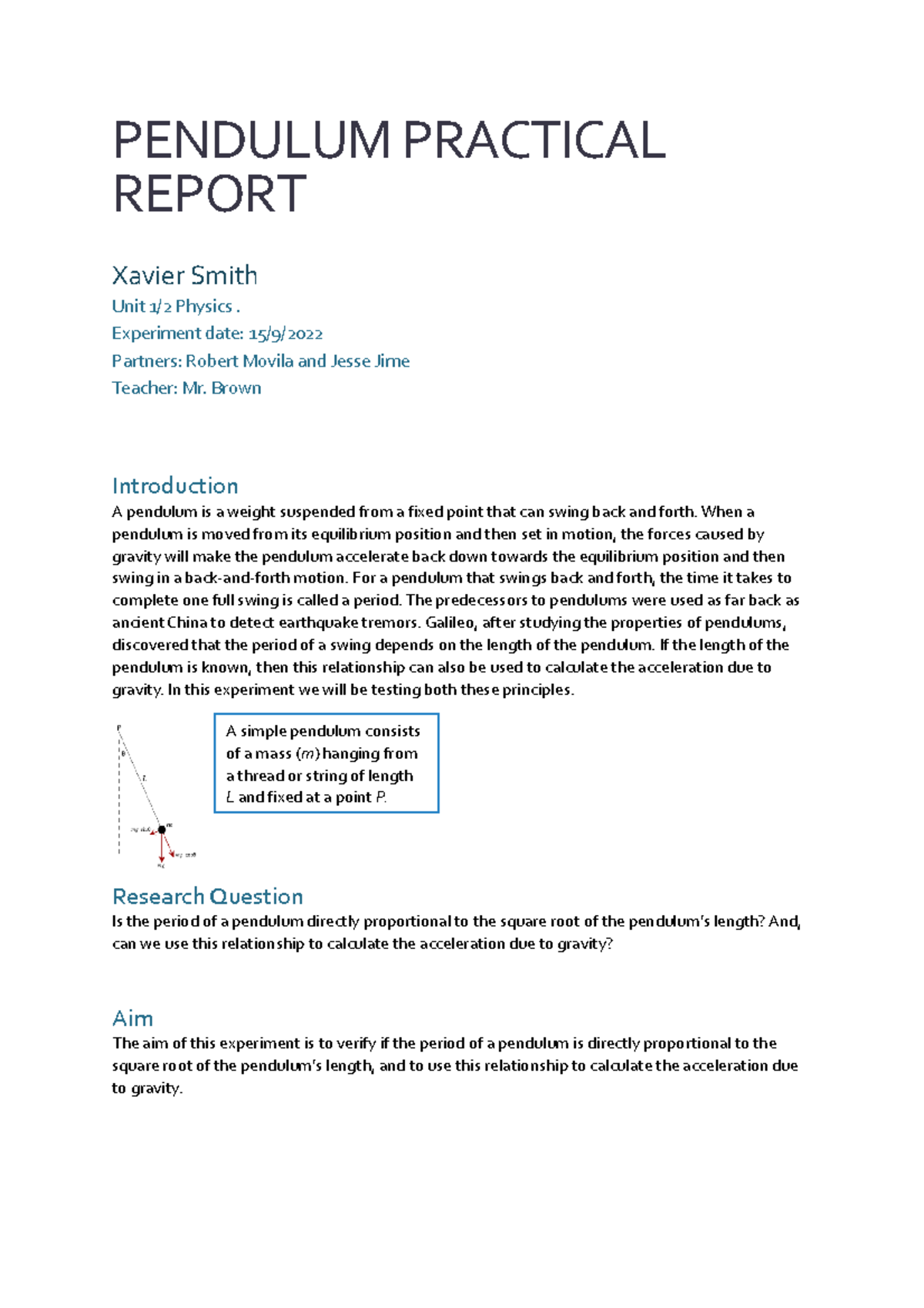 Pendulum praac - PENDULUM PRACTICAL REPORT Xavier Smith Unit 1/2 ...