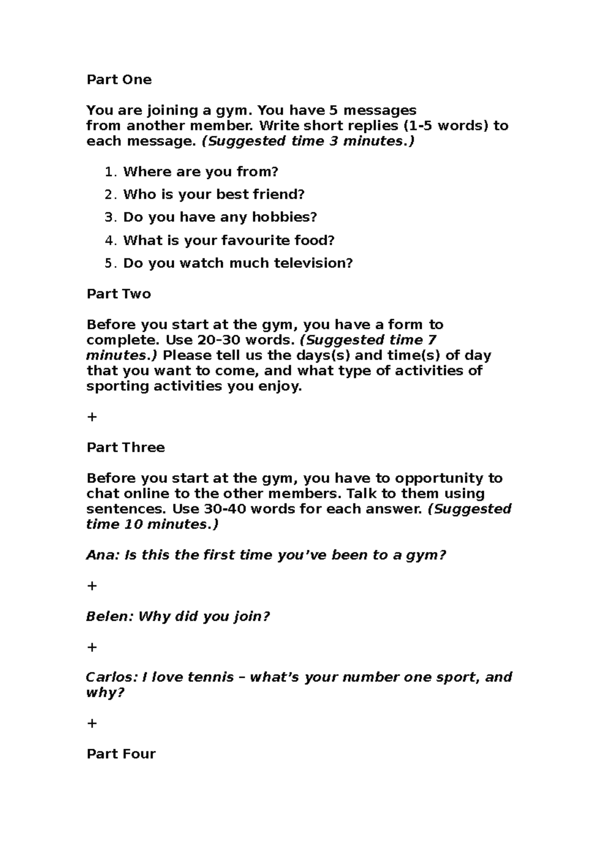 Part One - TEST - Part One You are joining a gym. You have 5 messages ...